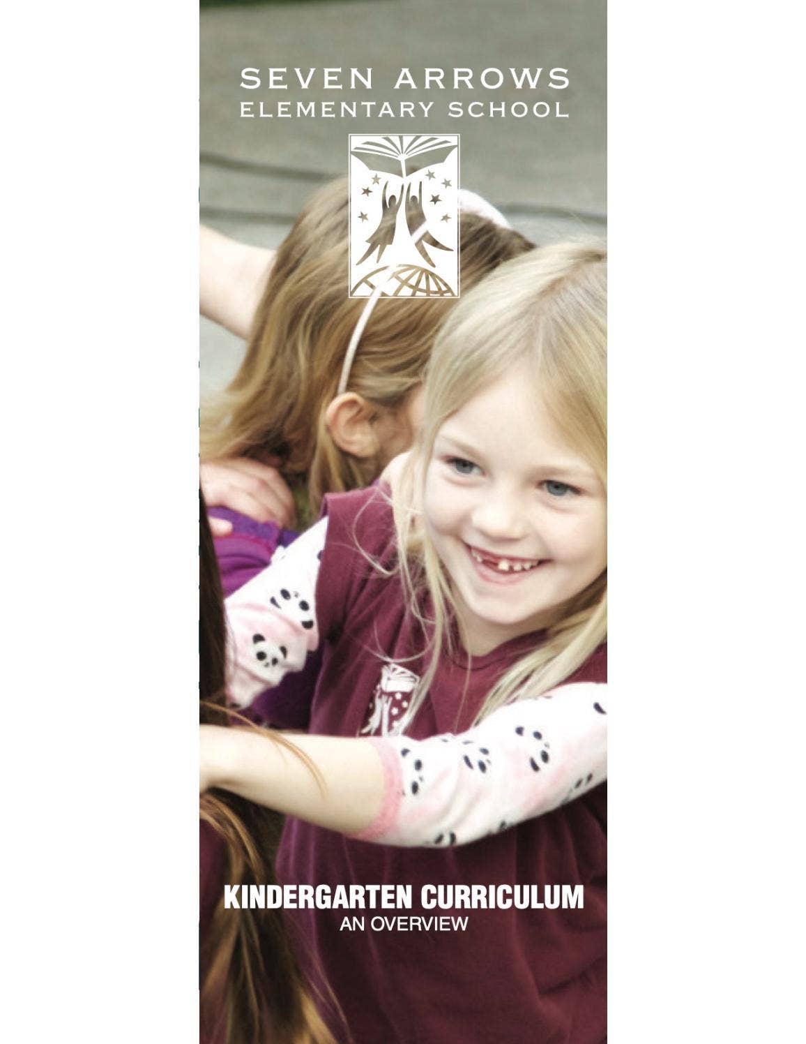 Seven Arrows Kindergarten Program Overview by sevenarrowsk6 - Issuu