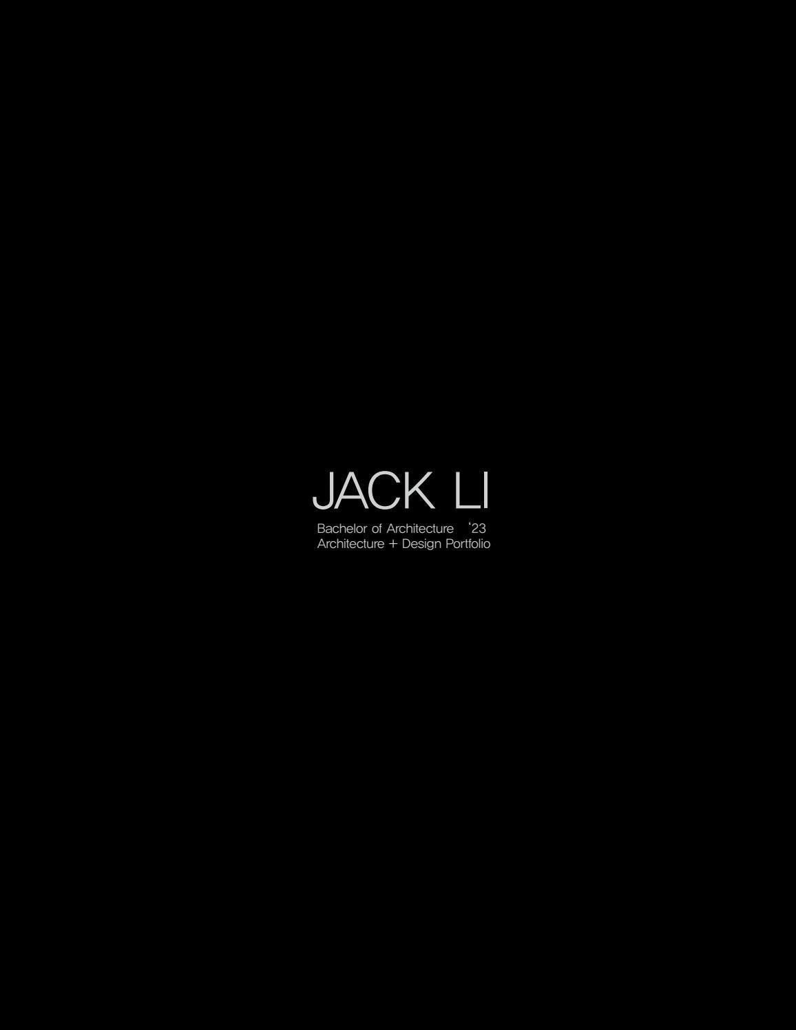 Jack Li Portfolio by Jack Li - Issuu