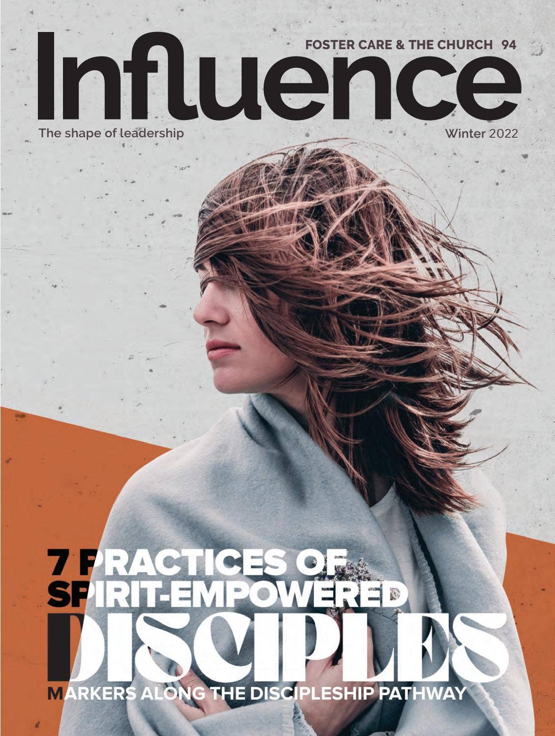7 Practices of Spirit-Empowered Disciples by Influence Magazine - Issuu
