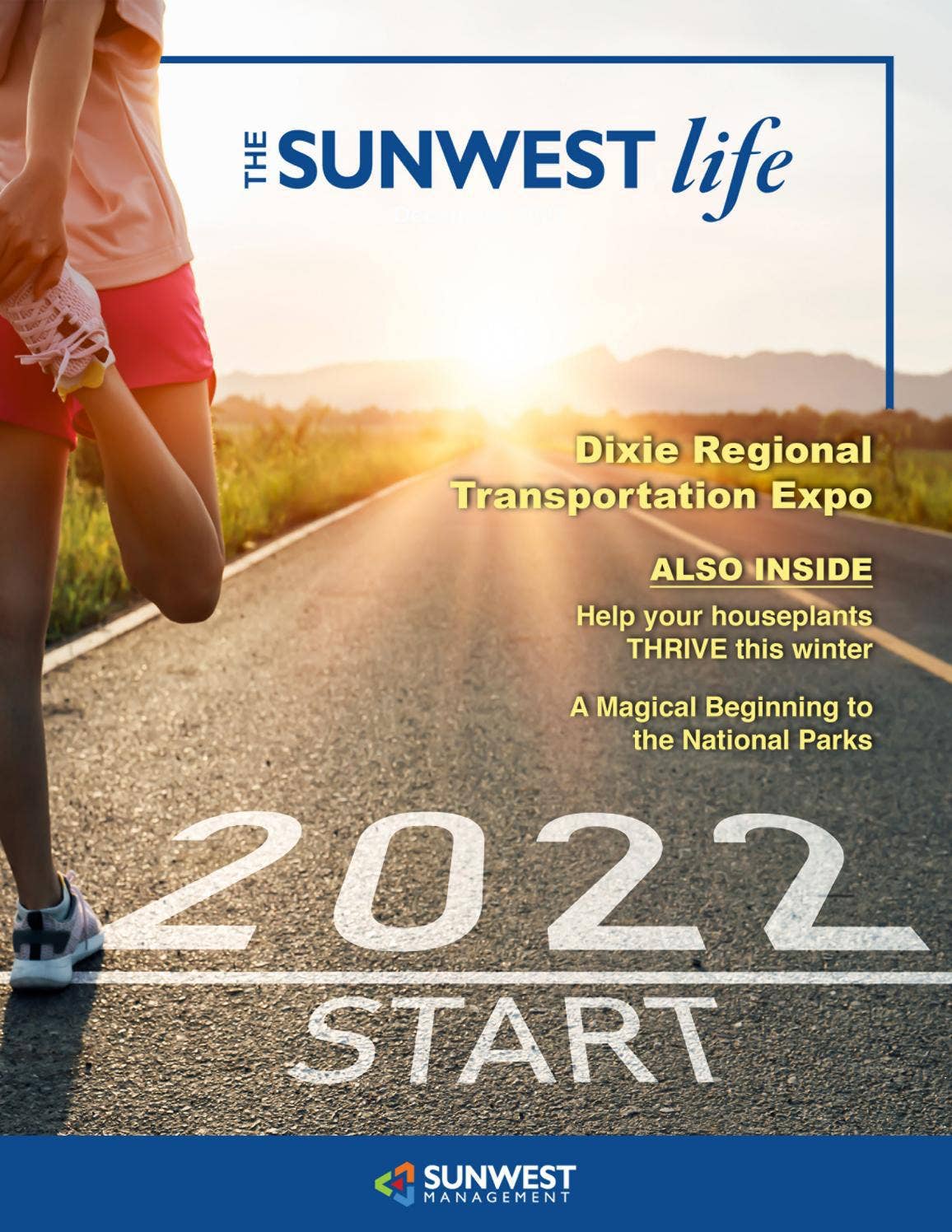 SunWest Life Magazine_January 2022 by SunWestManagement - Issuu