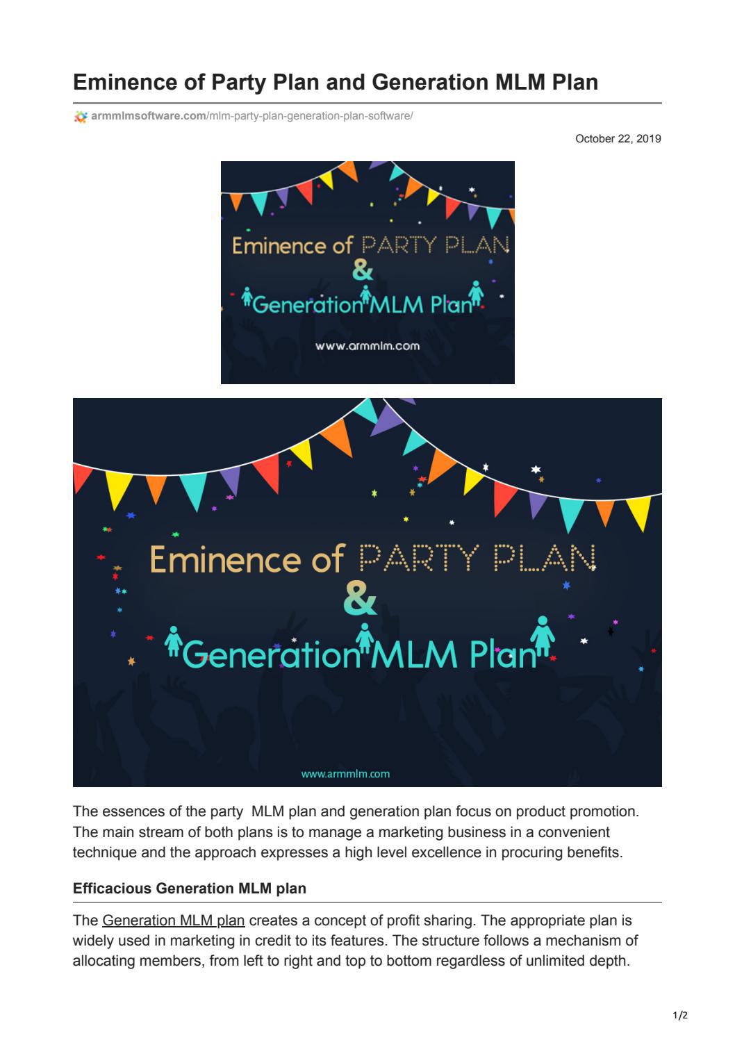 Eminence Of Party Plan And Generation MLM Plan by ARM MLM software - Issuu
