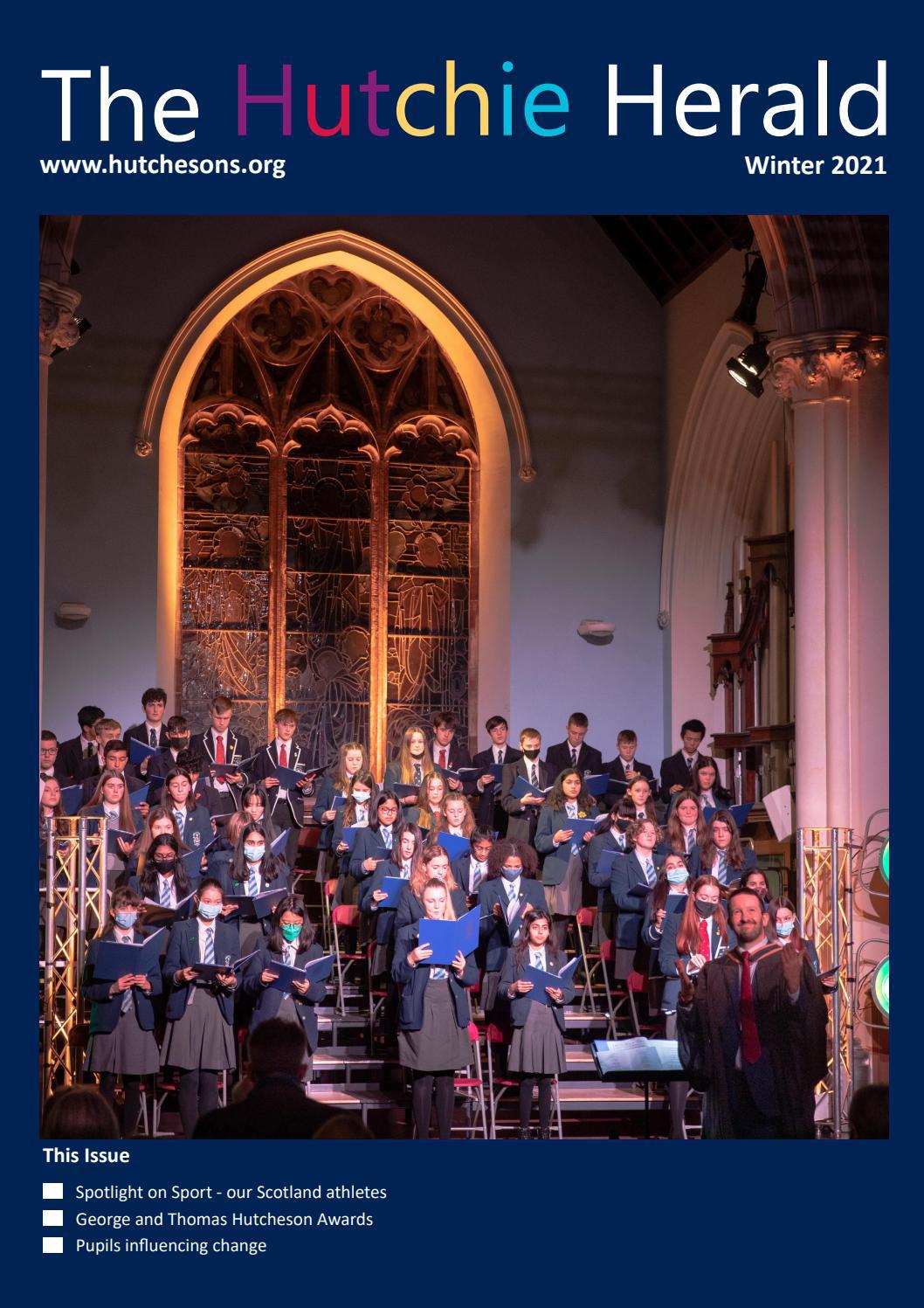 Hutchie Herald Winter 2021 by Hutchesons' Grammar School - Issuu