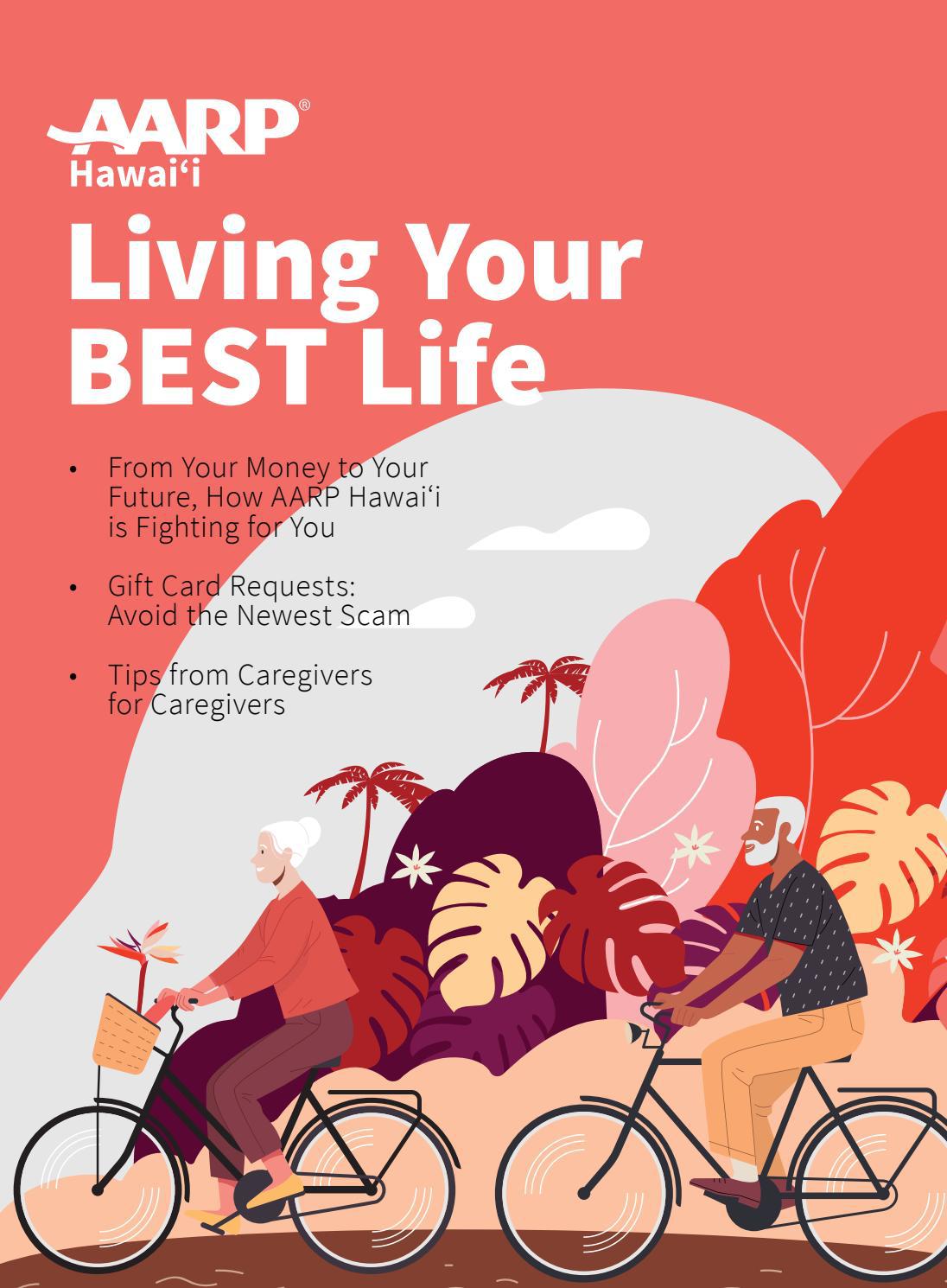 AARP Hawaii: Living Your Best Life 2022 by PacificBasin Communications ...