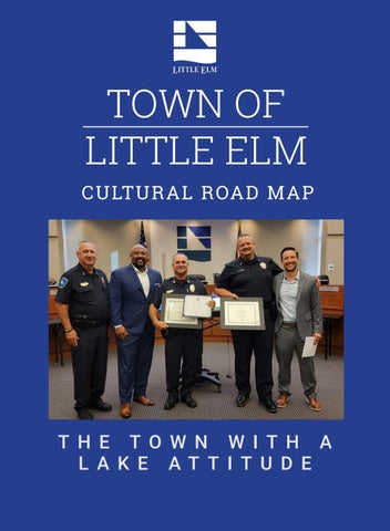 Town of Little Elm Cultural Road Map by Town of Little Elm - Issuu