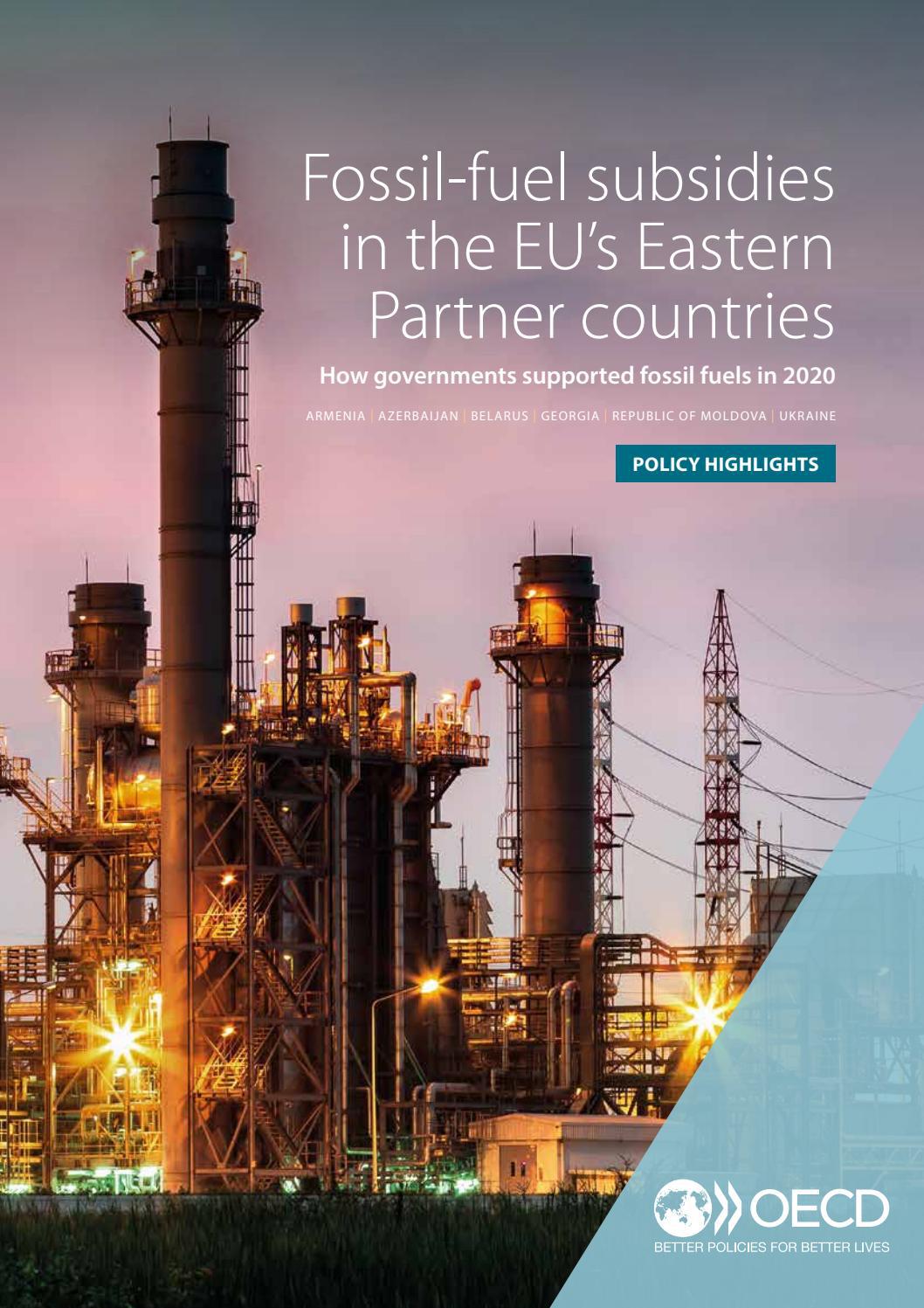 Fossil-fuel subsidies in the EU's Eastern Partner countries by OECD - Issuu