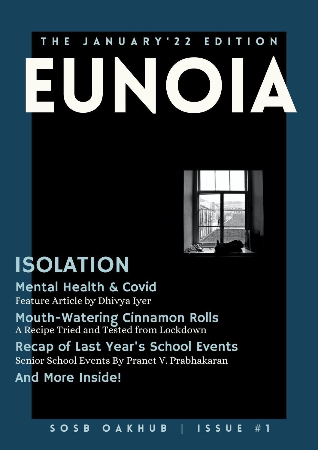 Eunoia Issue #1: Isolation by EunoiaByOWIS - Issuu