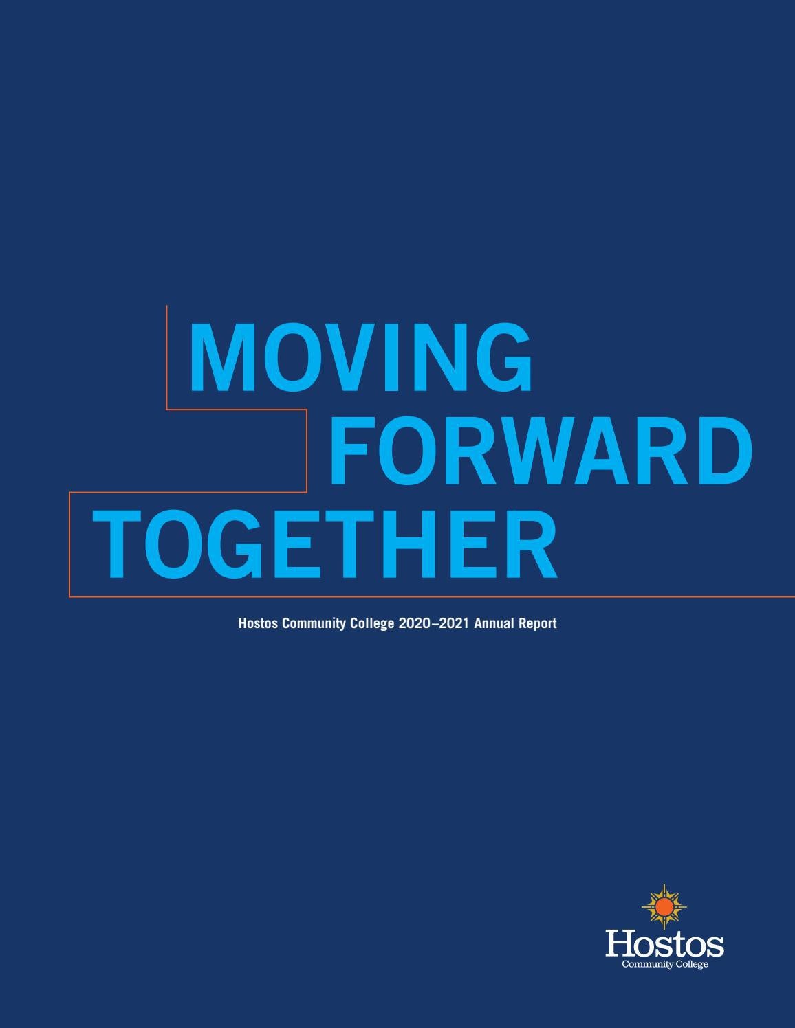 2020-2021 Hostos Annual Report: Moving Forward Together by Hostos ...