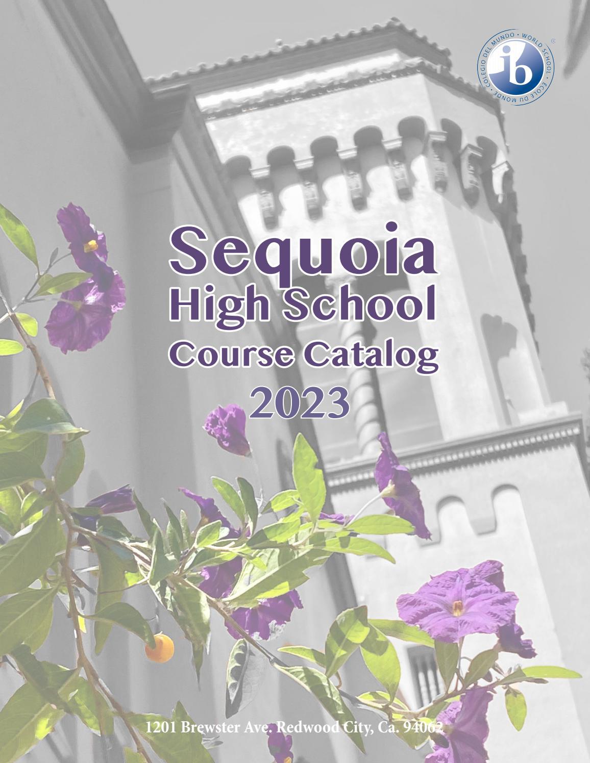 Sequoia High School Program & Planning Handbook by Sequoia High School ...