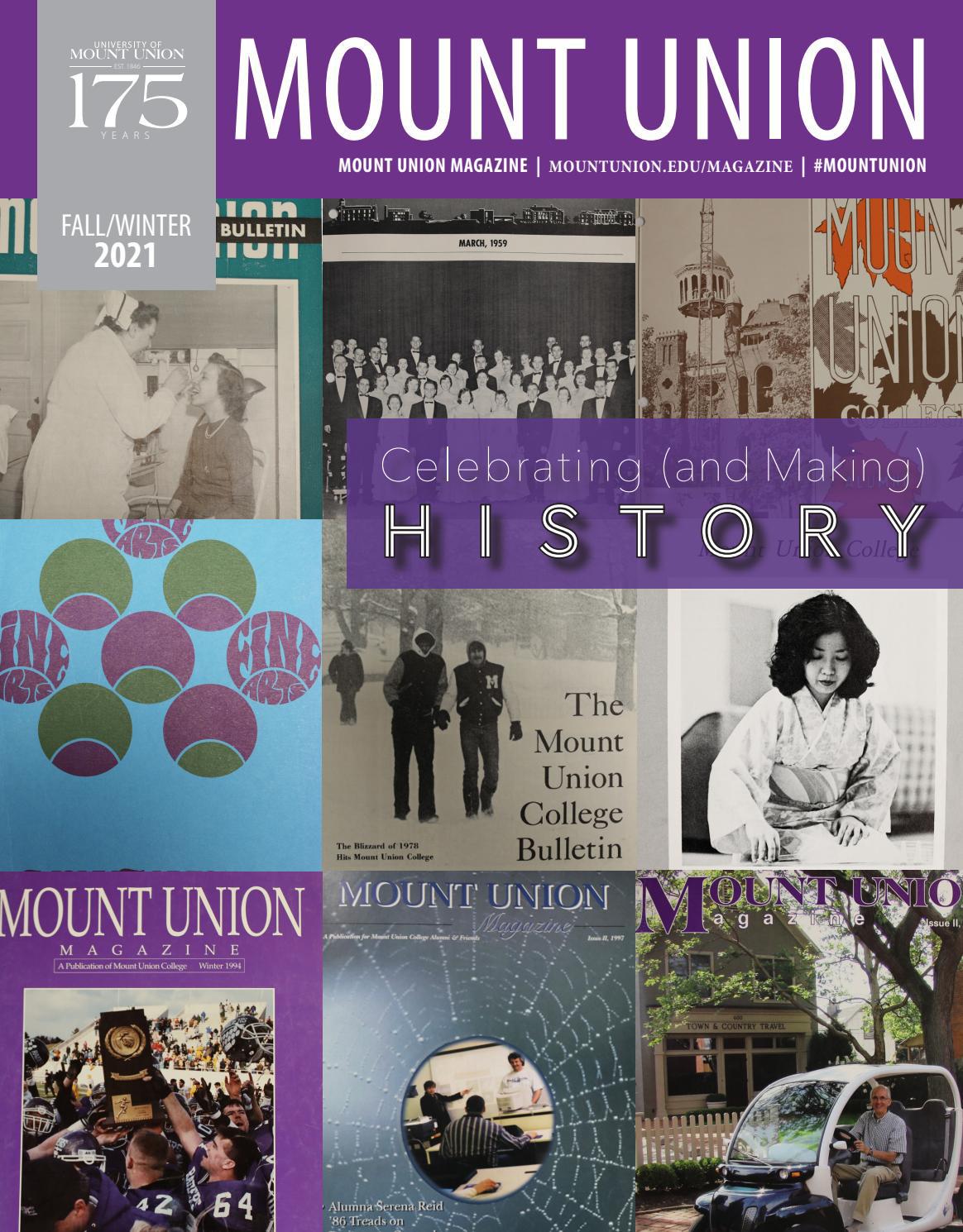 Mount Union Magazine - Fall/Winter 2021 by universityofmountunion - Issuu