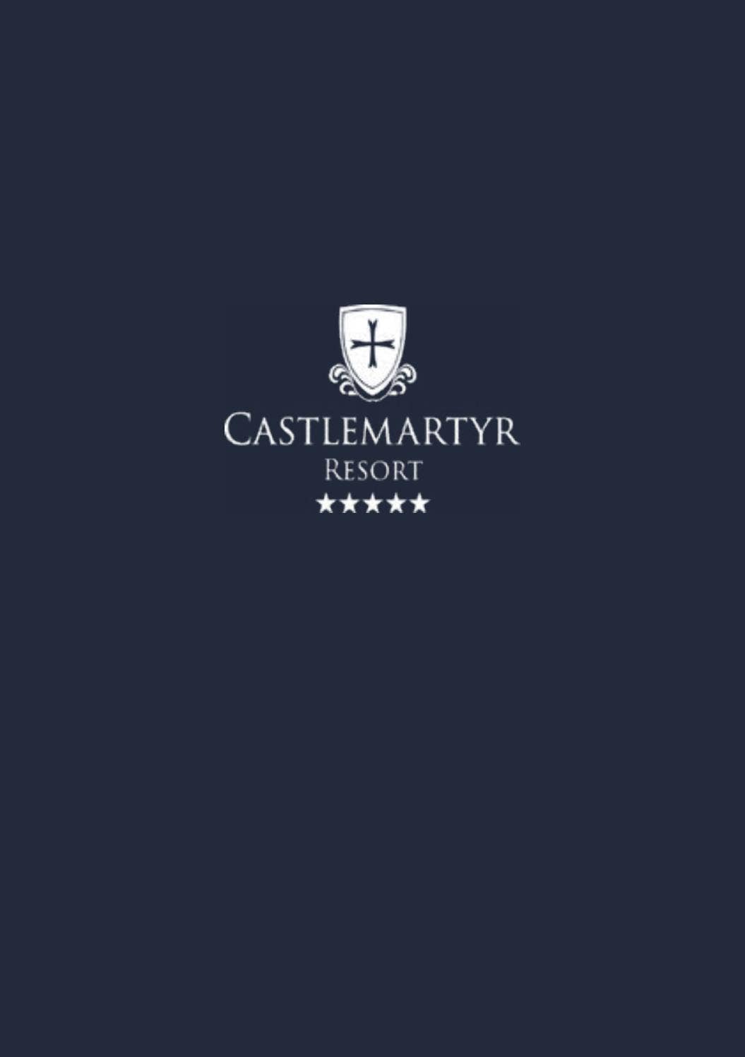 CASTLEMARTYR RESORT BROCHURE DIGITAL by castlemartyrresort - Issuu