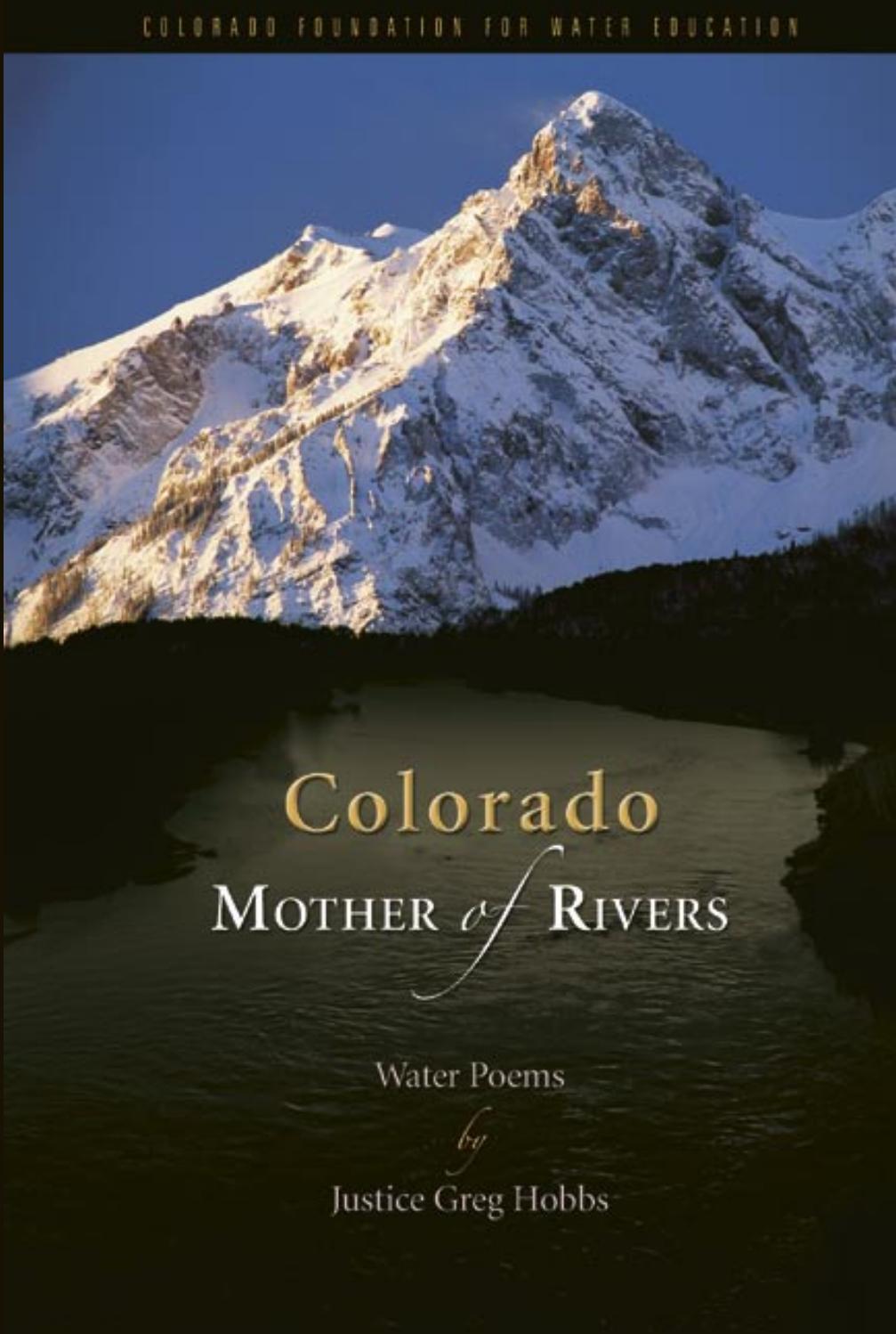 Colorado Mother of Rivers by Water Education Colorado - Issuu