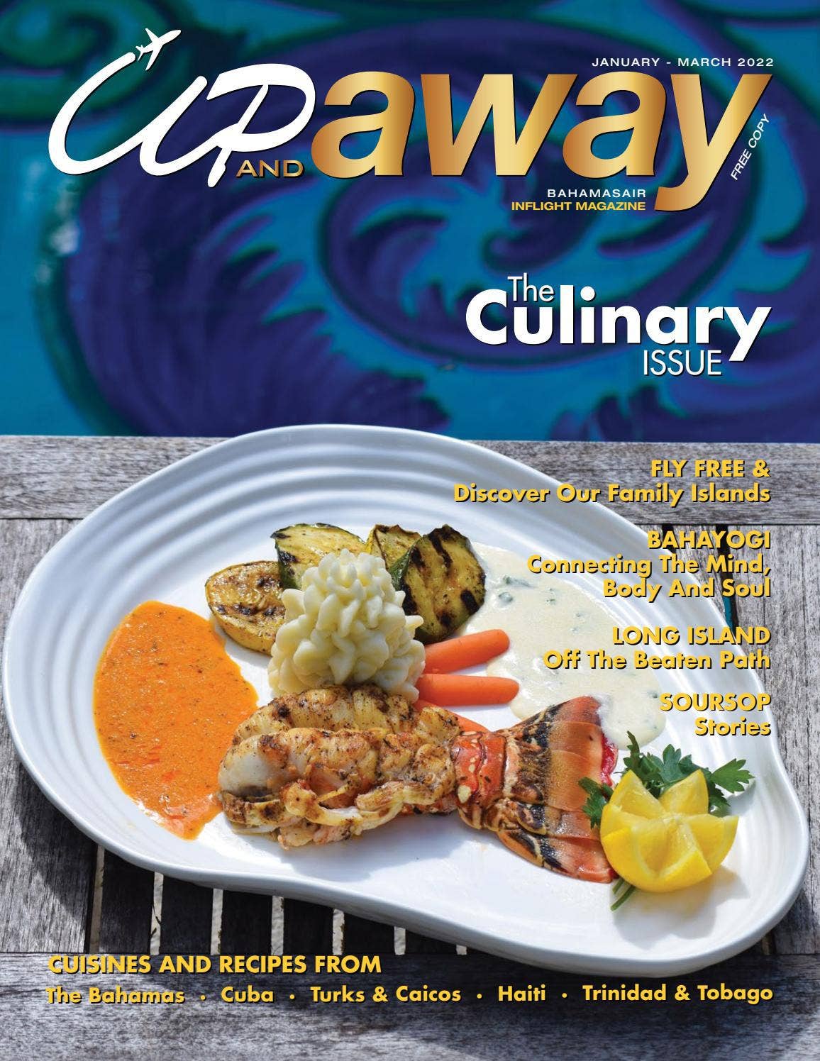 Bahamasair inFlight Magazine - 'The Culinary Issue' Jan-Mar 2022 by ...