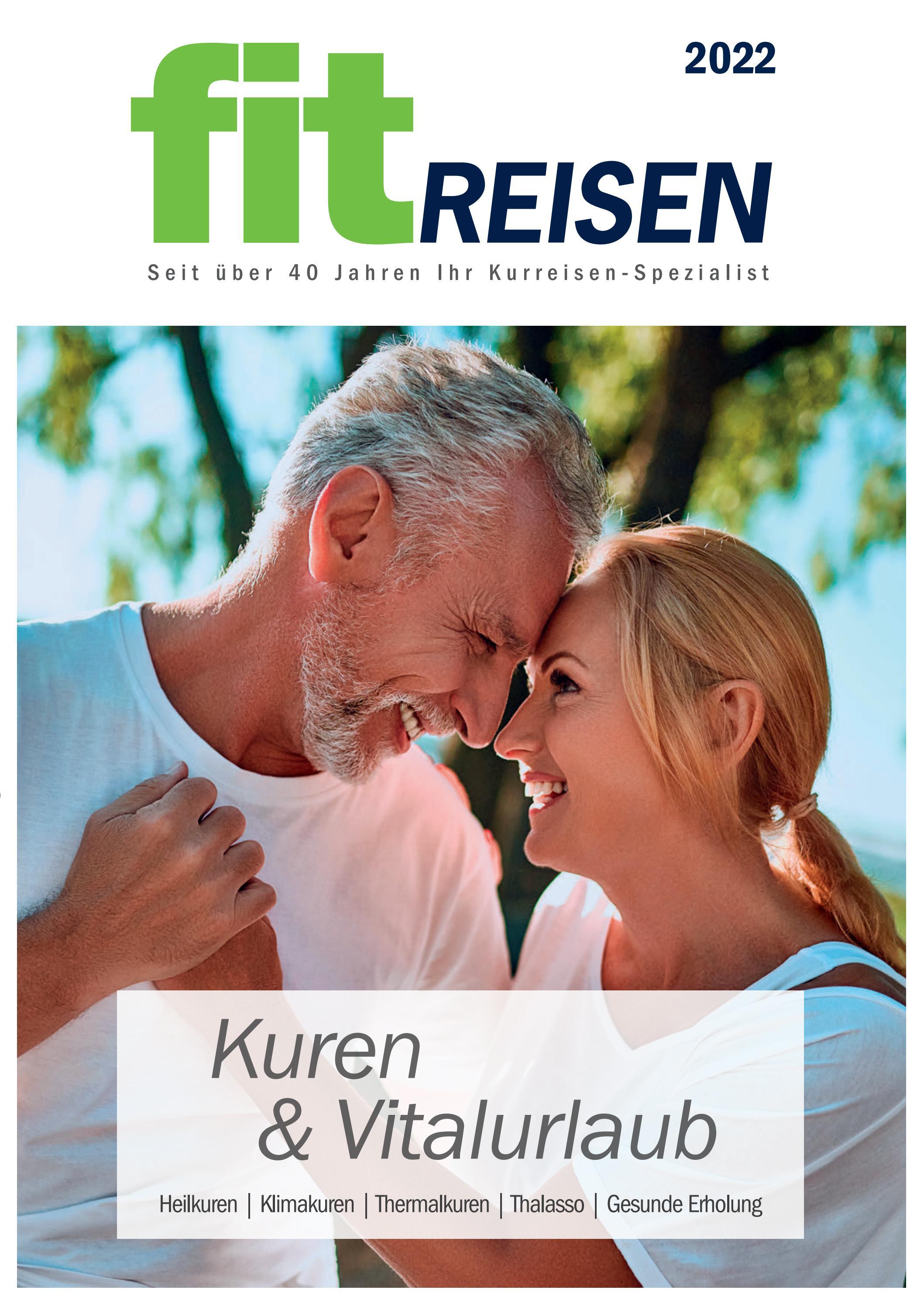 Fit Reisen Kuren und Vitalurlaub 2022 by Fit Reisen - Issuu