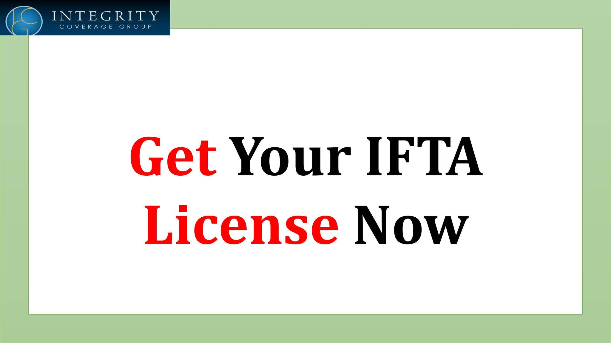Get Your IFTA License Now by Integrity Coverage Group Inc - Issuu