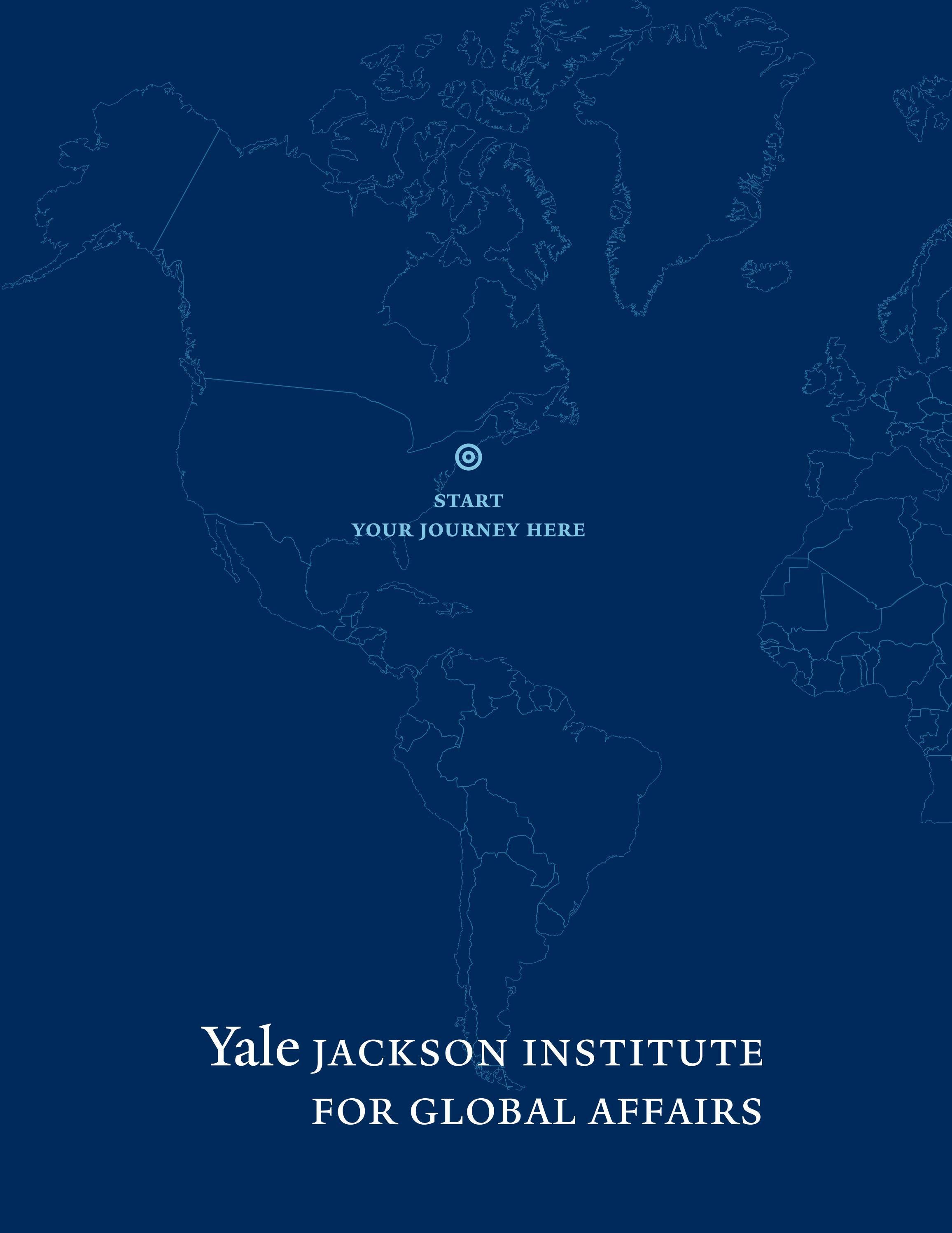 Yale University, Jackson Institute for Global Affairs, graduate ...