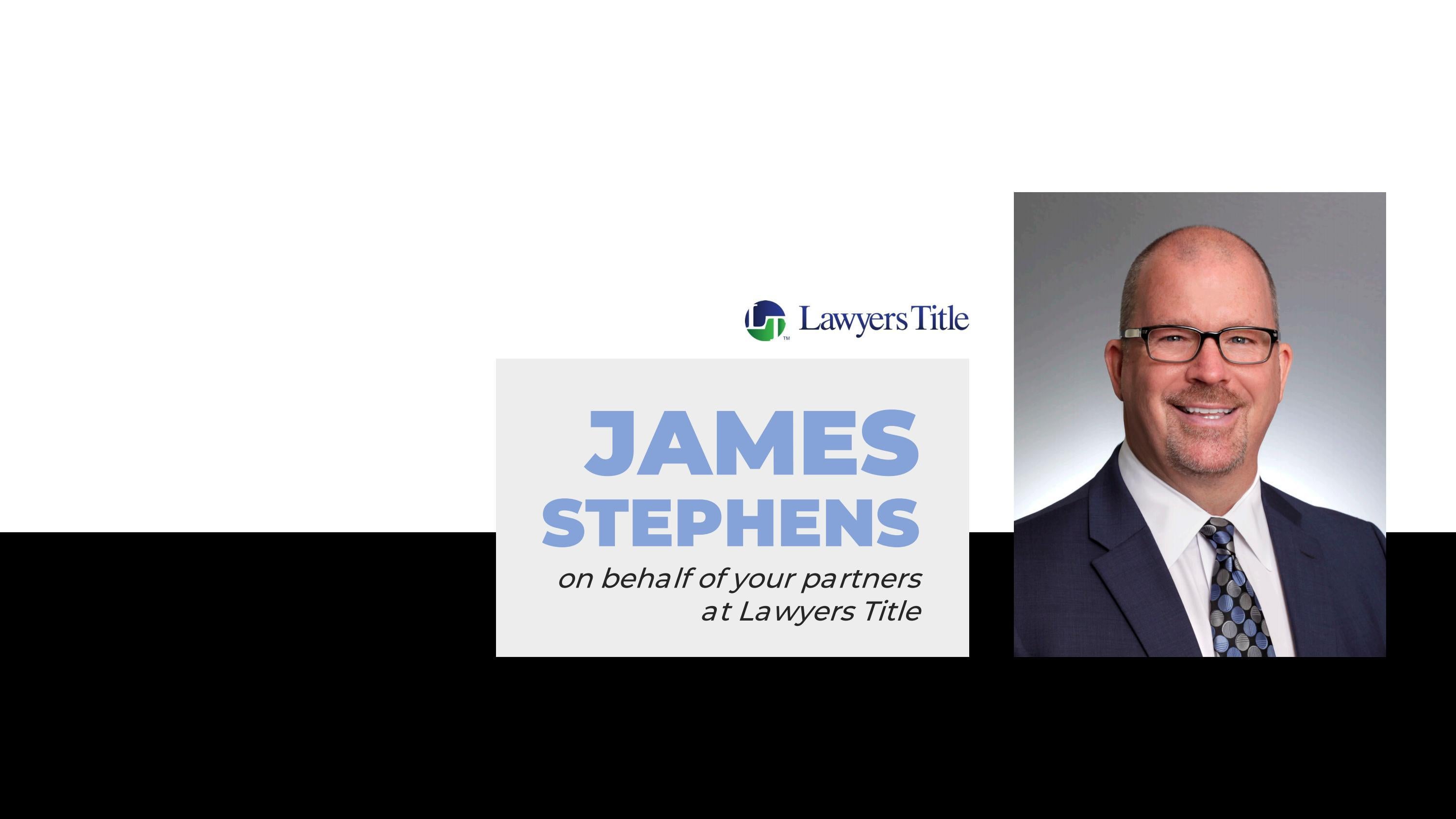Monthly Marketing - James Stephens by Lawyers Title Oregon - Issuu