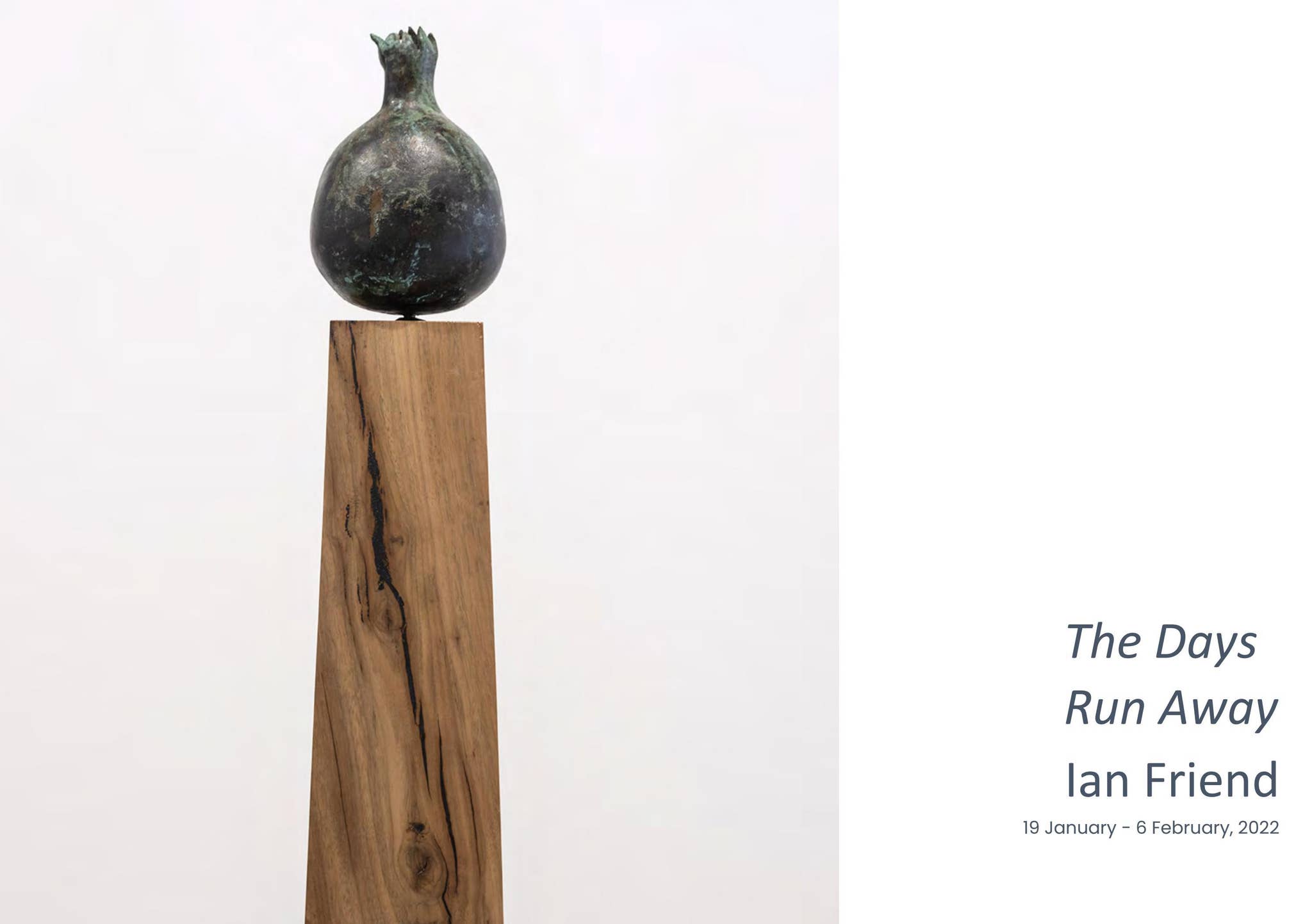 The Days Run Away | Ian Friend by Jan Manton Gallery - Issuu