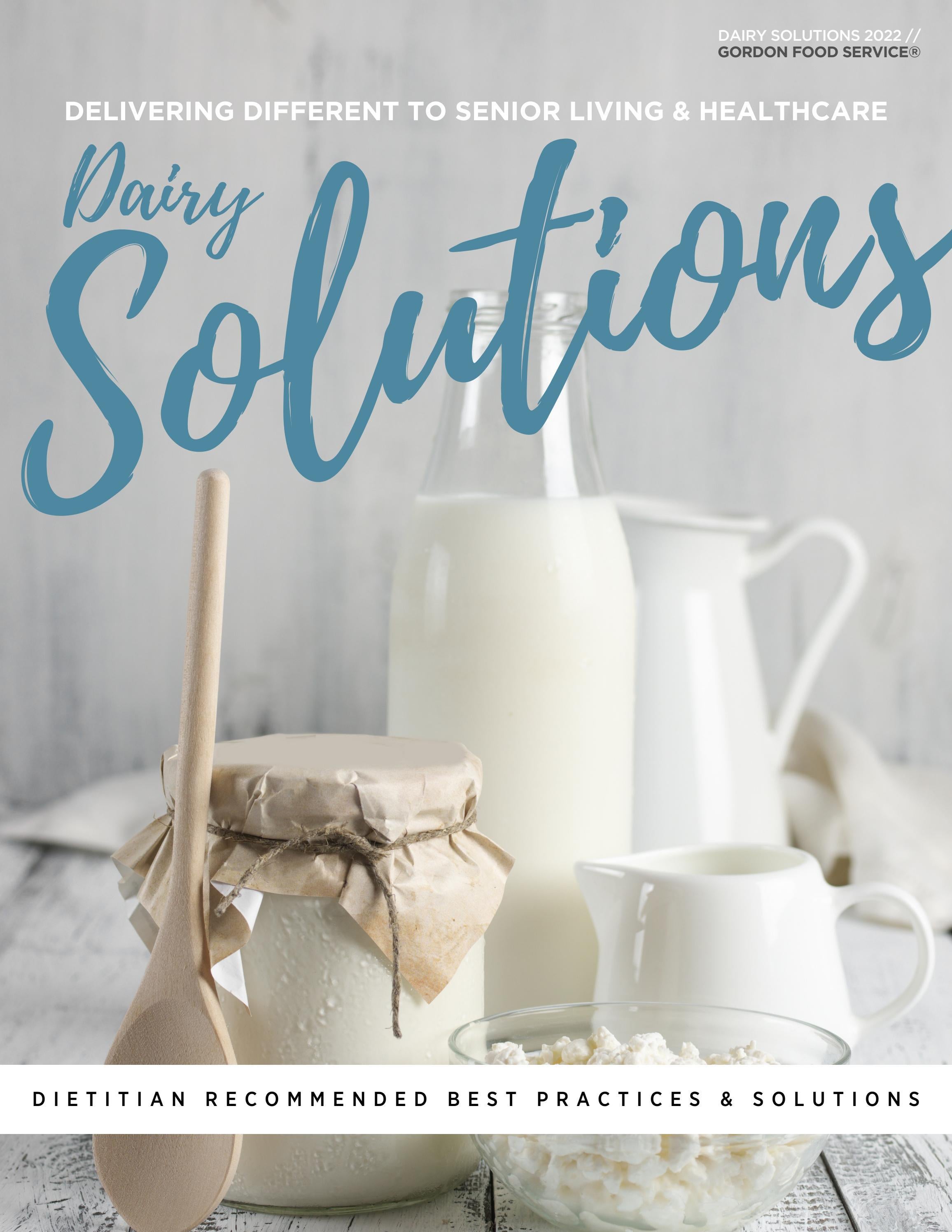 Dairy Solutions Guide by GordonFoodServiceCAHC - Issuu