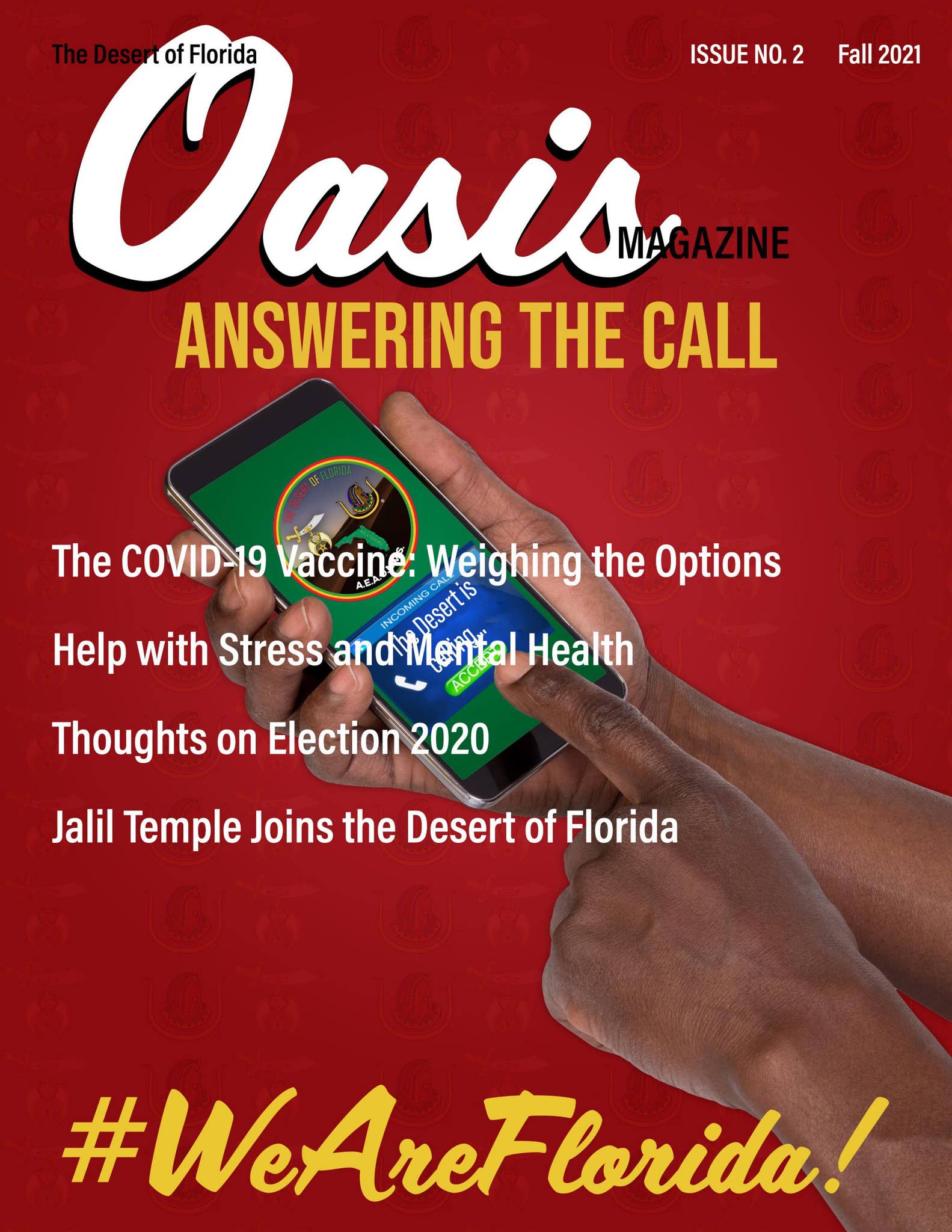 OASIS Magazine Issue No.2 by Desert of Florida Prince Hall Shriners - Issuu