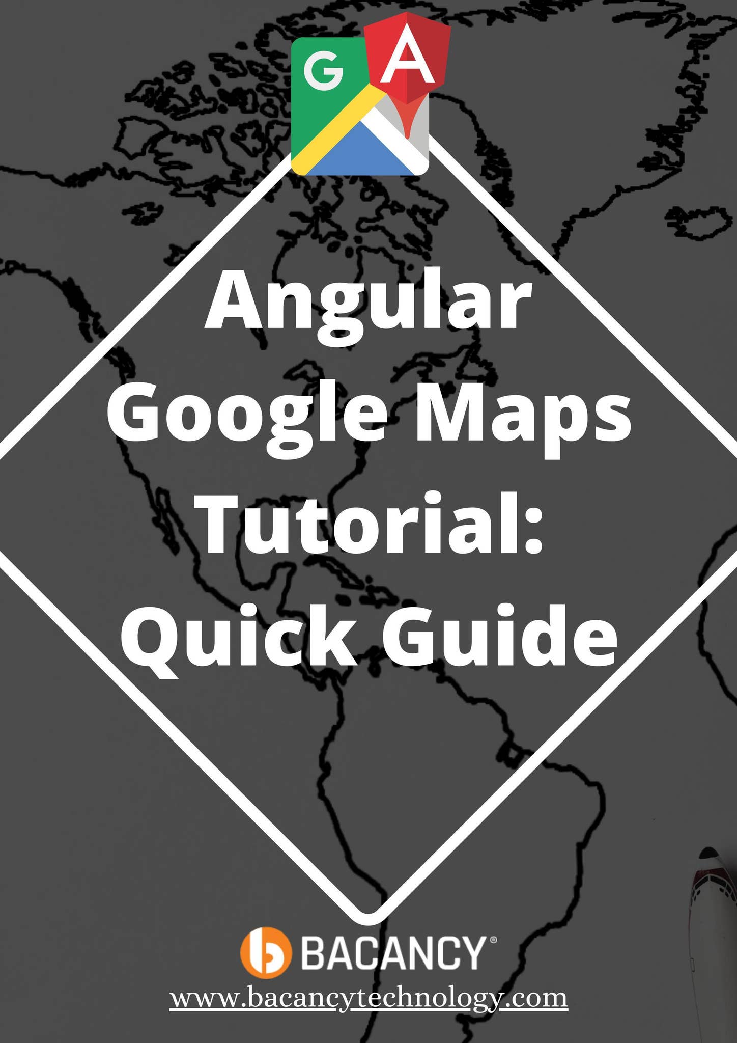 Angular Google Maps Tutorial: Quick Guide by Bacancy Technology - Issuu
