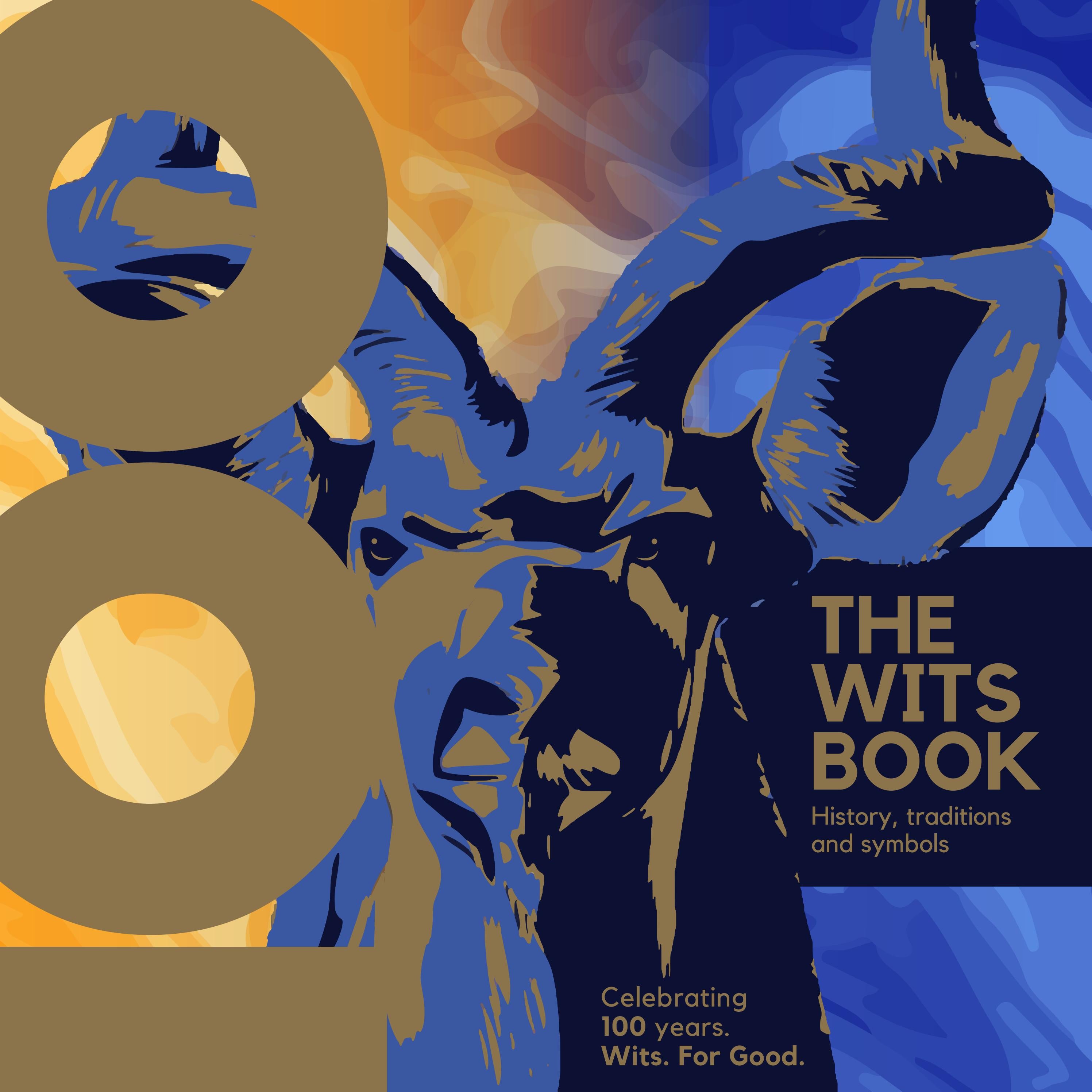 The Wits Book 2022 by Wits Alumni Relations - Issuu