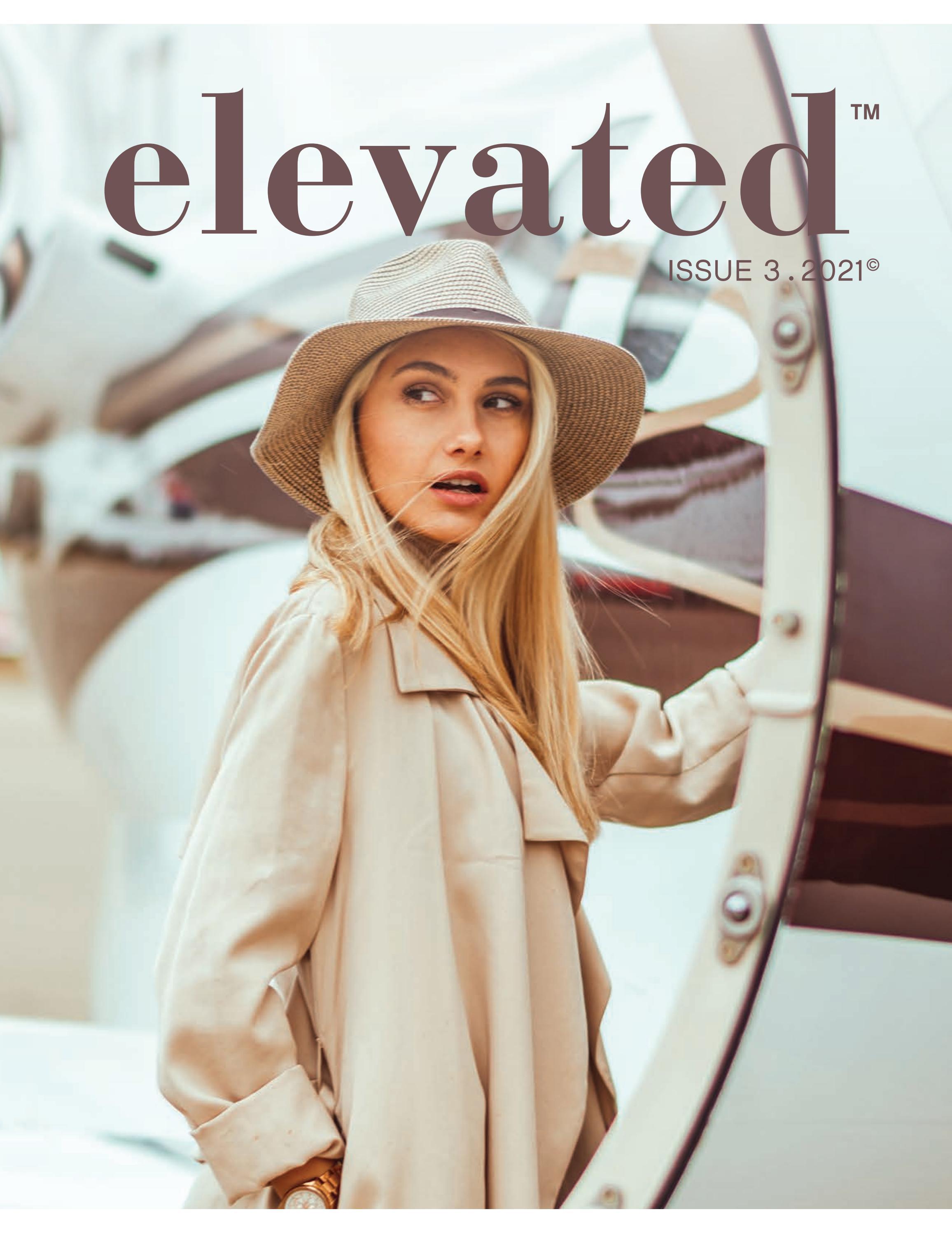 elevated ISSUE 3 . 2021 by CynthiaTomasino - Issuu