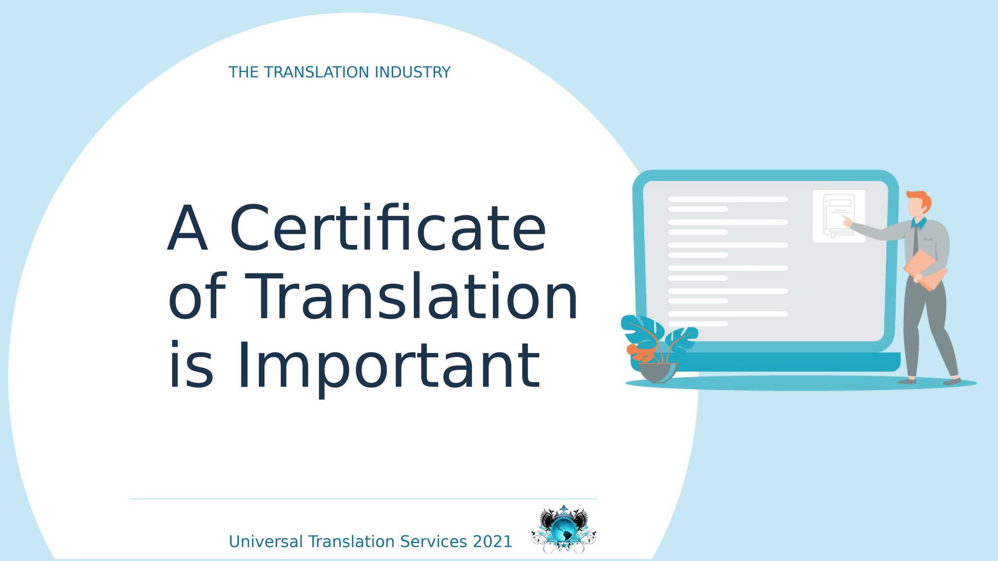 A Certificate of Translation is Important by Universal-Translation ...