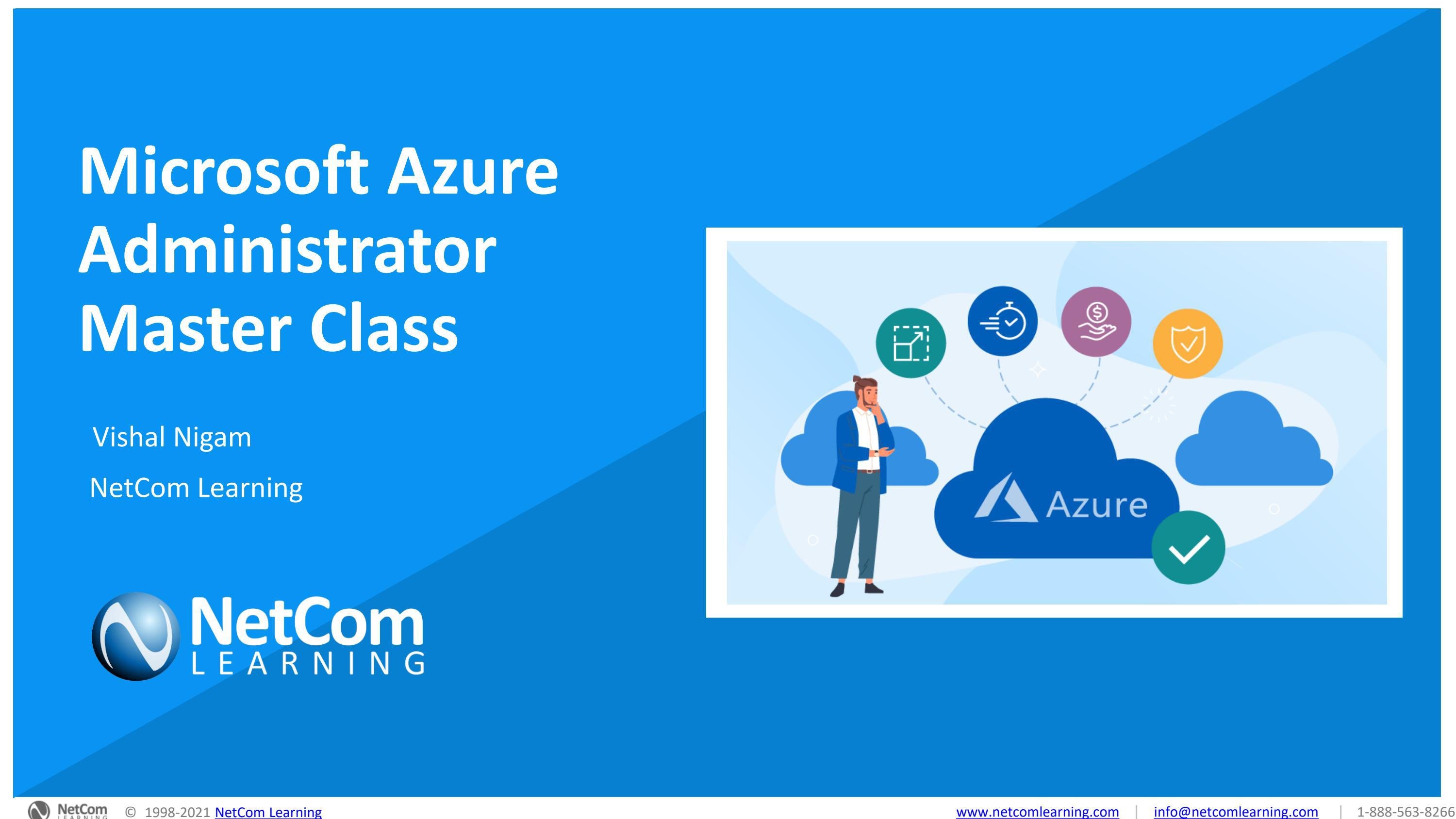 Microsoft Azure Administrator Master Class Is A Complimentary 35 Hour Instructor Led Virtual