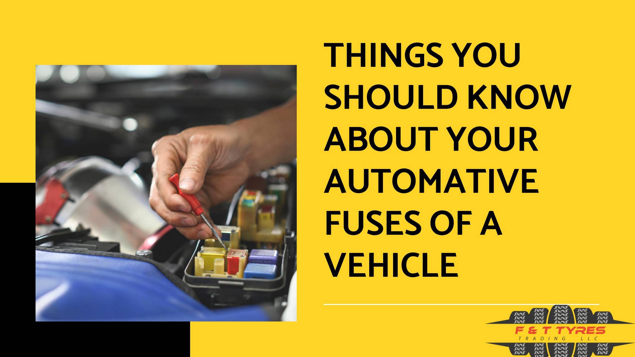 things You should know about your automative fuses of a vehicle by Tyre ...