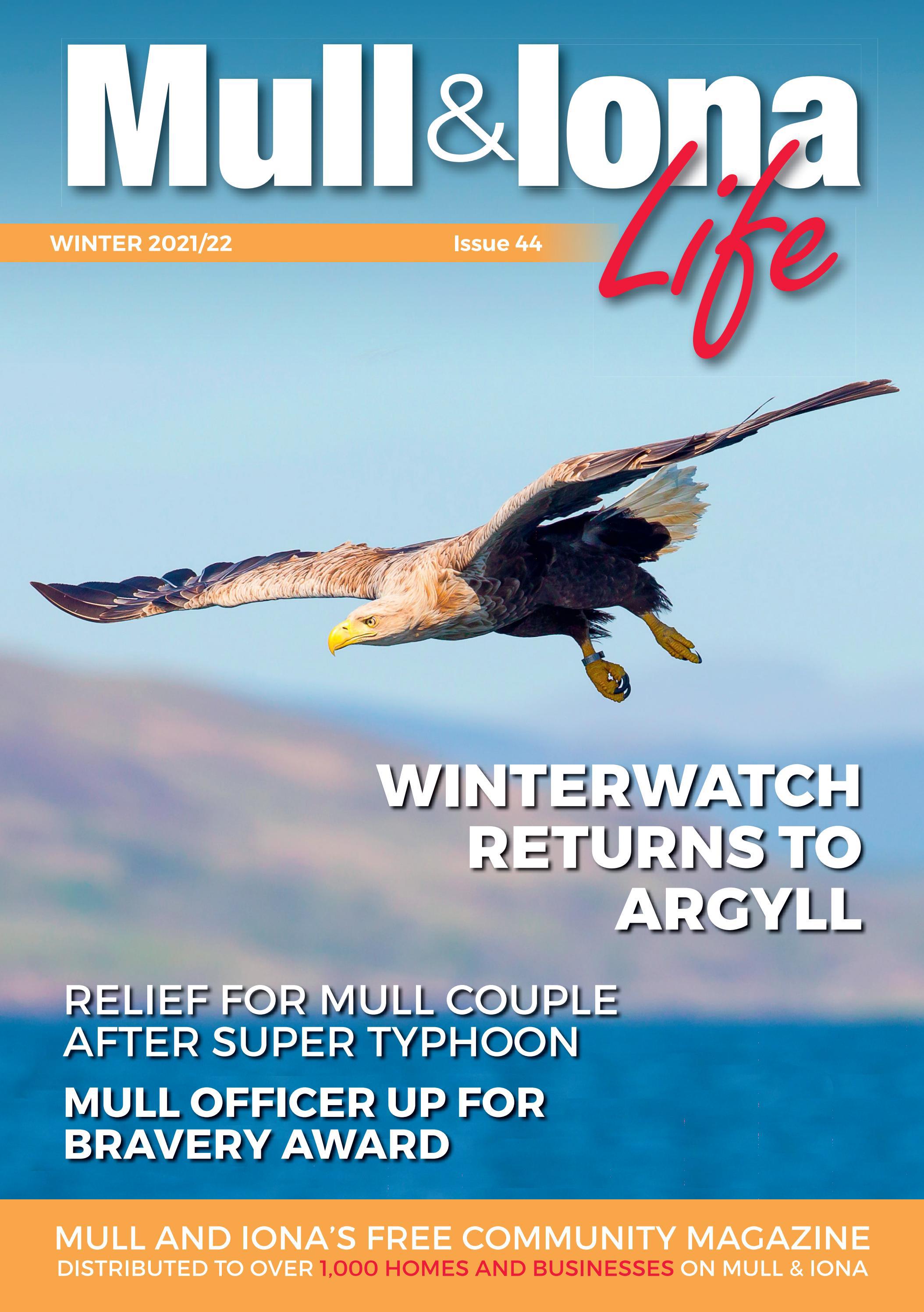 Mull & Iona Life #44 Winter 2021/22 by Wyvex Media Limited - Issuu