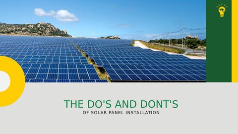 The Dos & Don’ts of Solar Panel Installation by Solaristech - Issuu