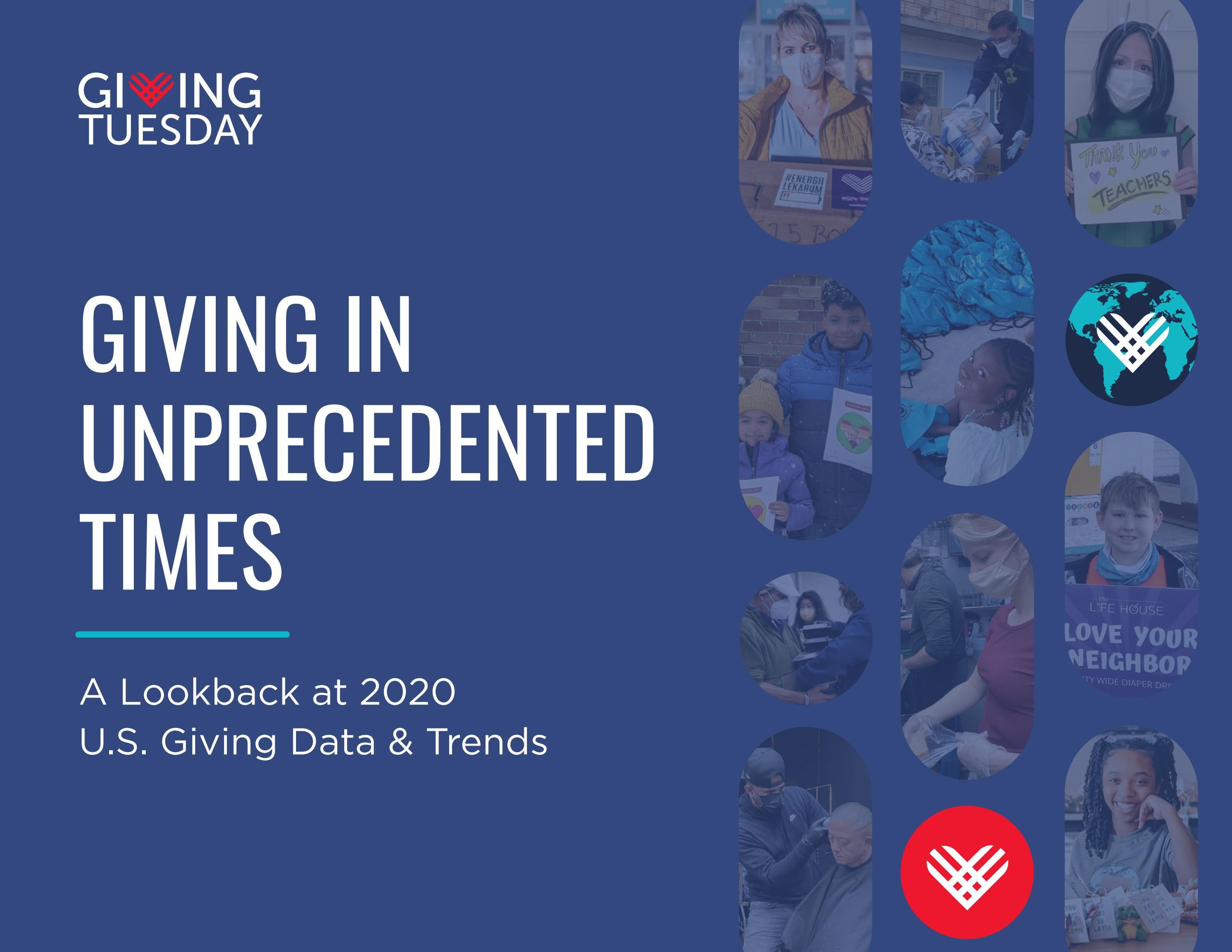 Giving in Unprecedented Times: A Lookback at 2020 U.S. Giving Data ...