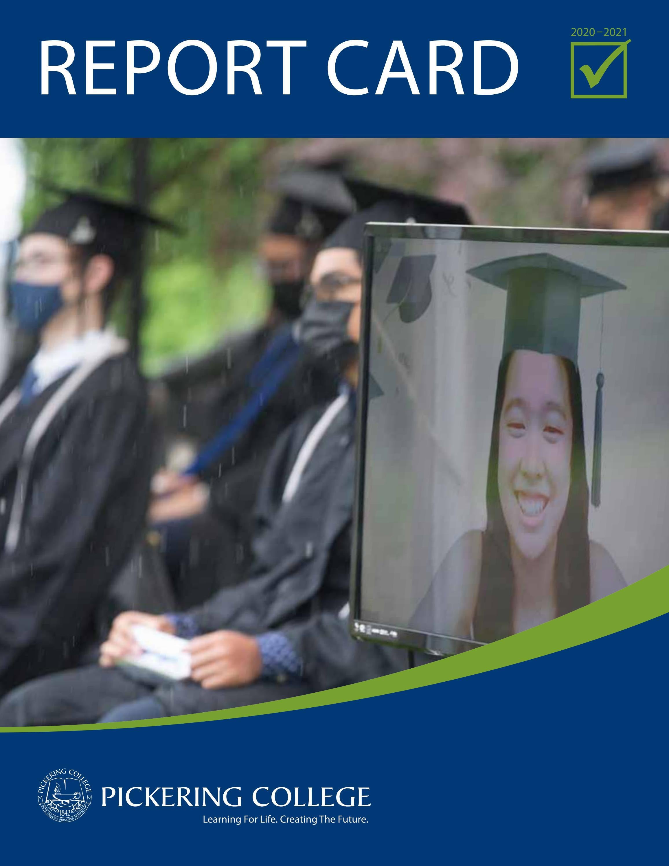 2020-2021 Pickering College Report Card by Pickering College - Issuu