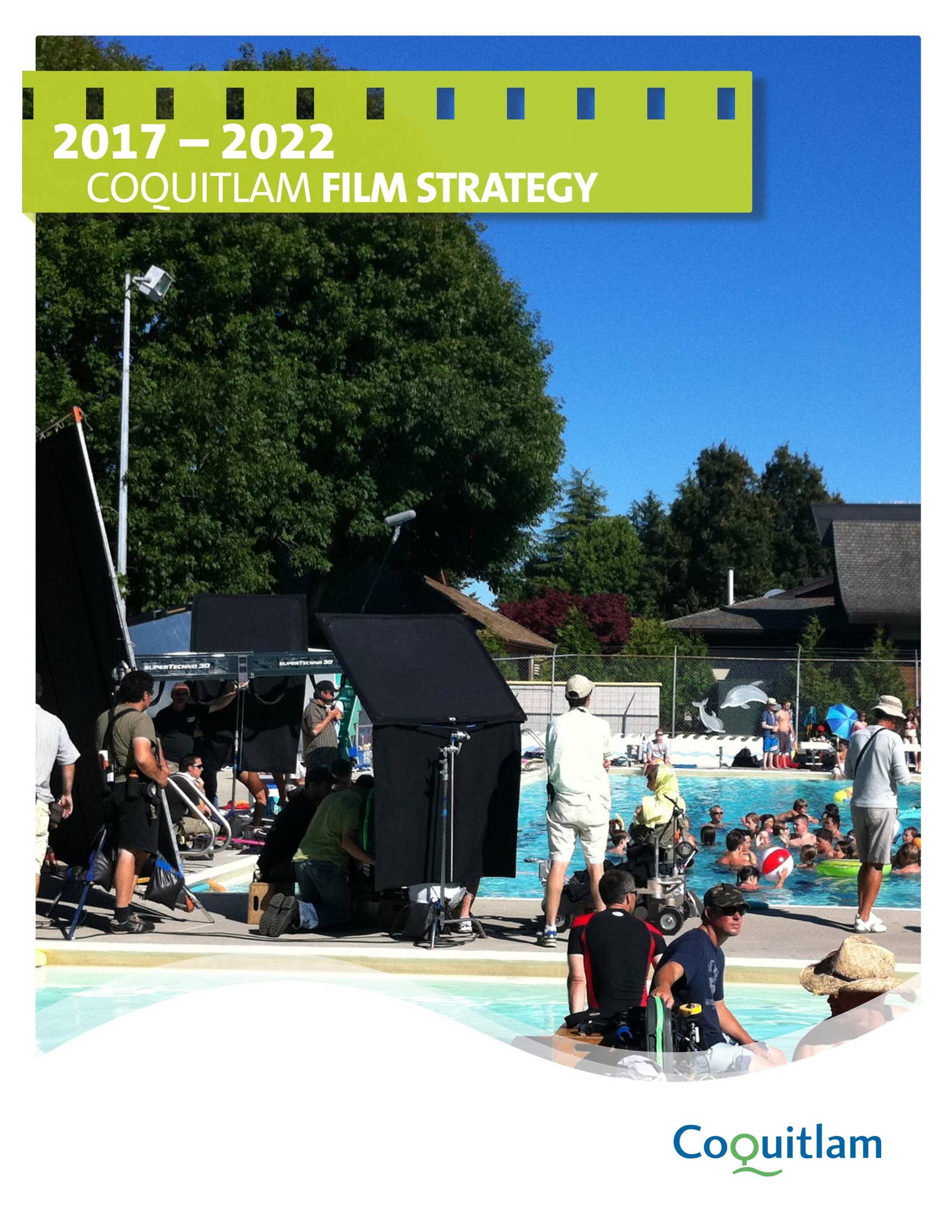 2017 to 2022 Coquitlam Film Strategy by City of Coquitlam - Issuu