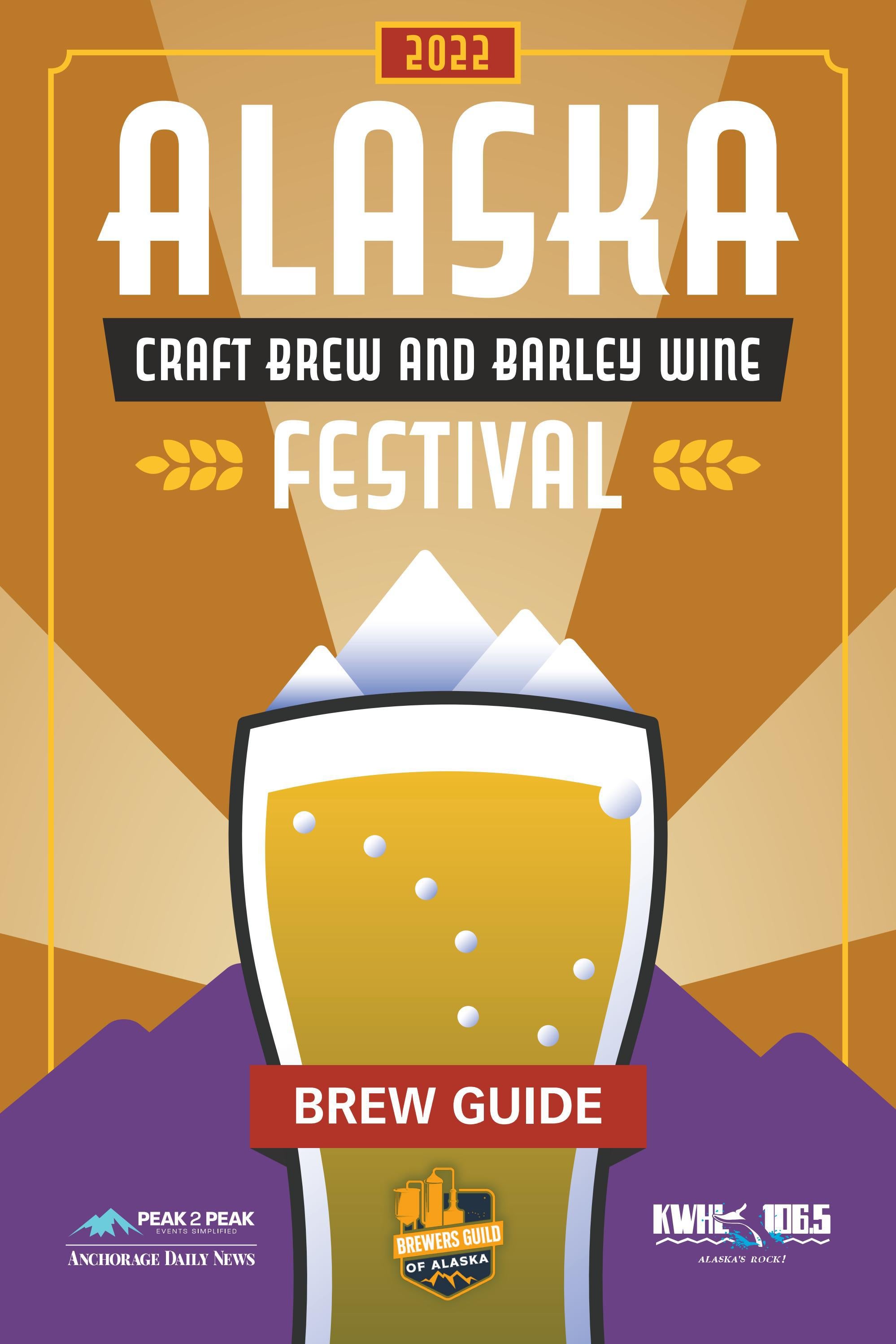 2022 ALASKA CRAFT BREW & BARLEY WINE FESTIVAL by Anchorage Daily News ...