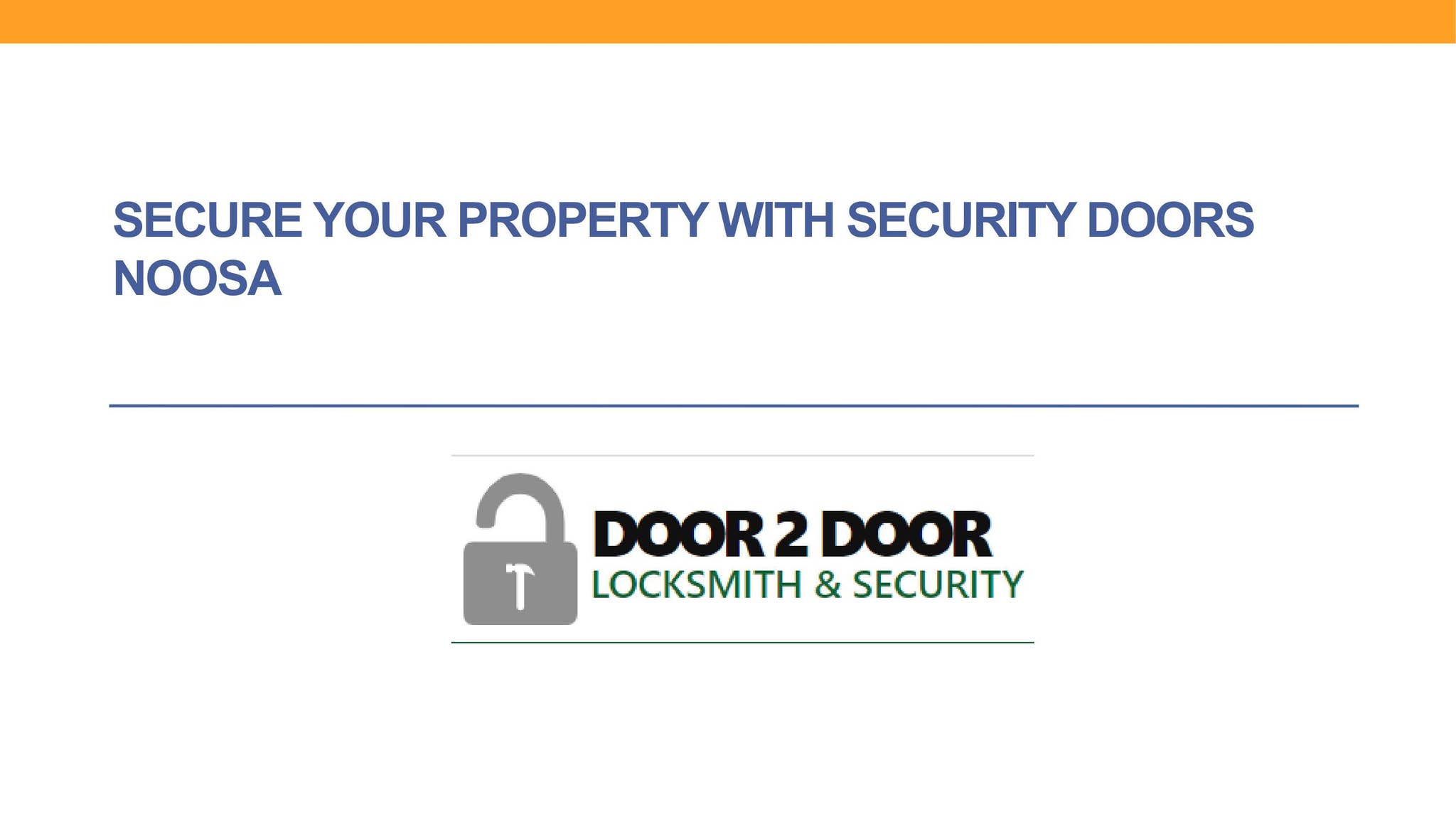 Secure Your Property With Security Doors Noosa by Door 2 Door Locksmith ...