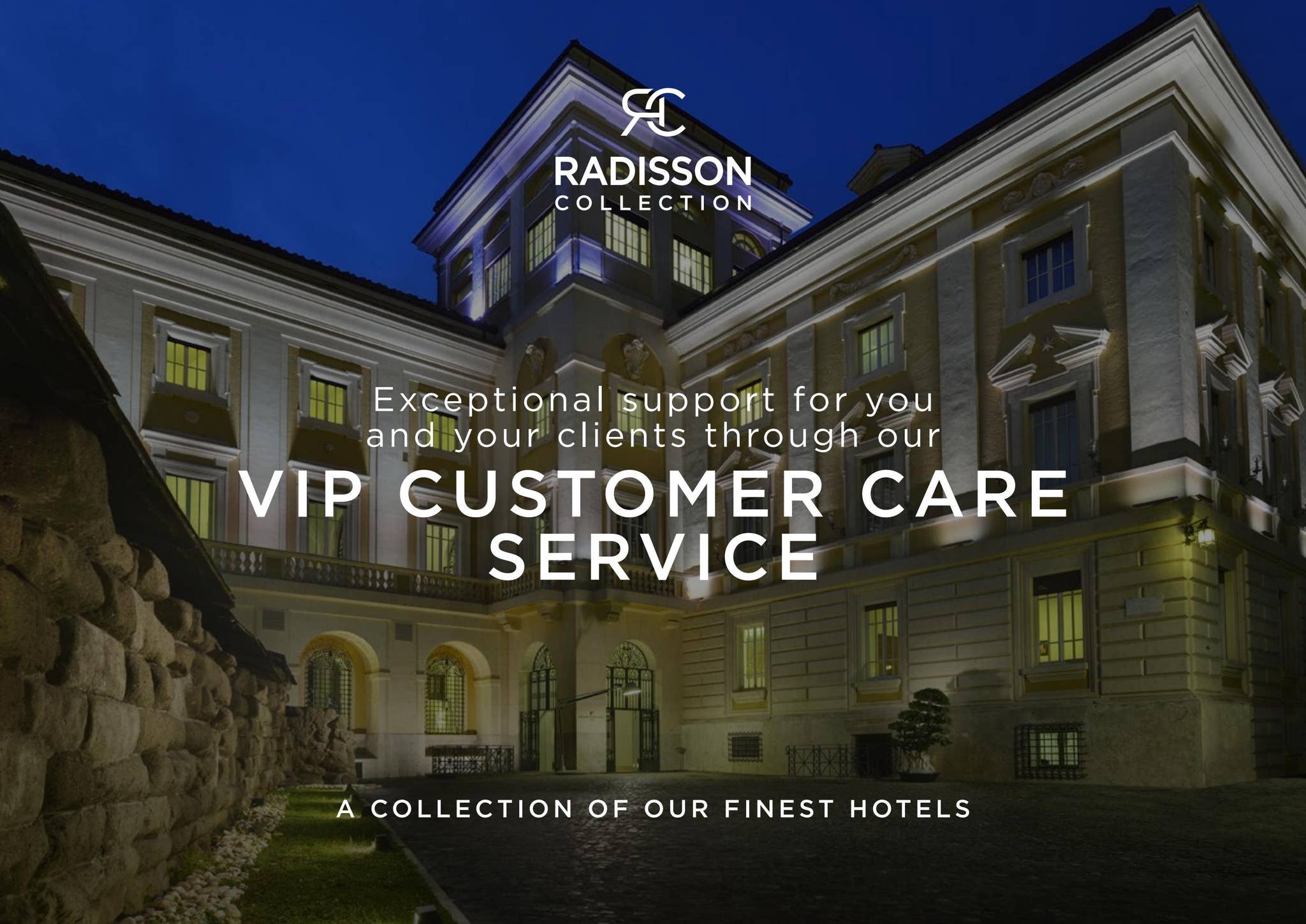 Radisson Collection VIP Customer Care Service by Creative Service Desk ...