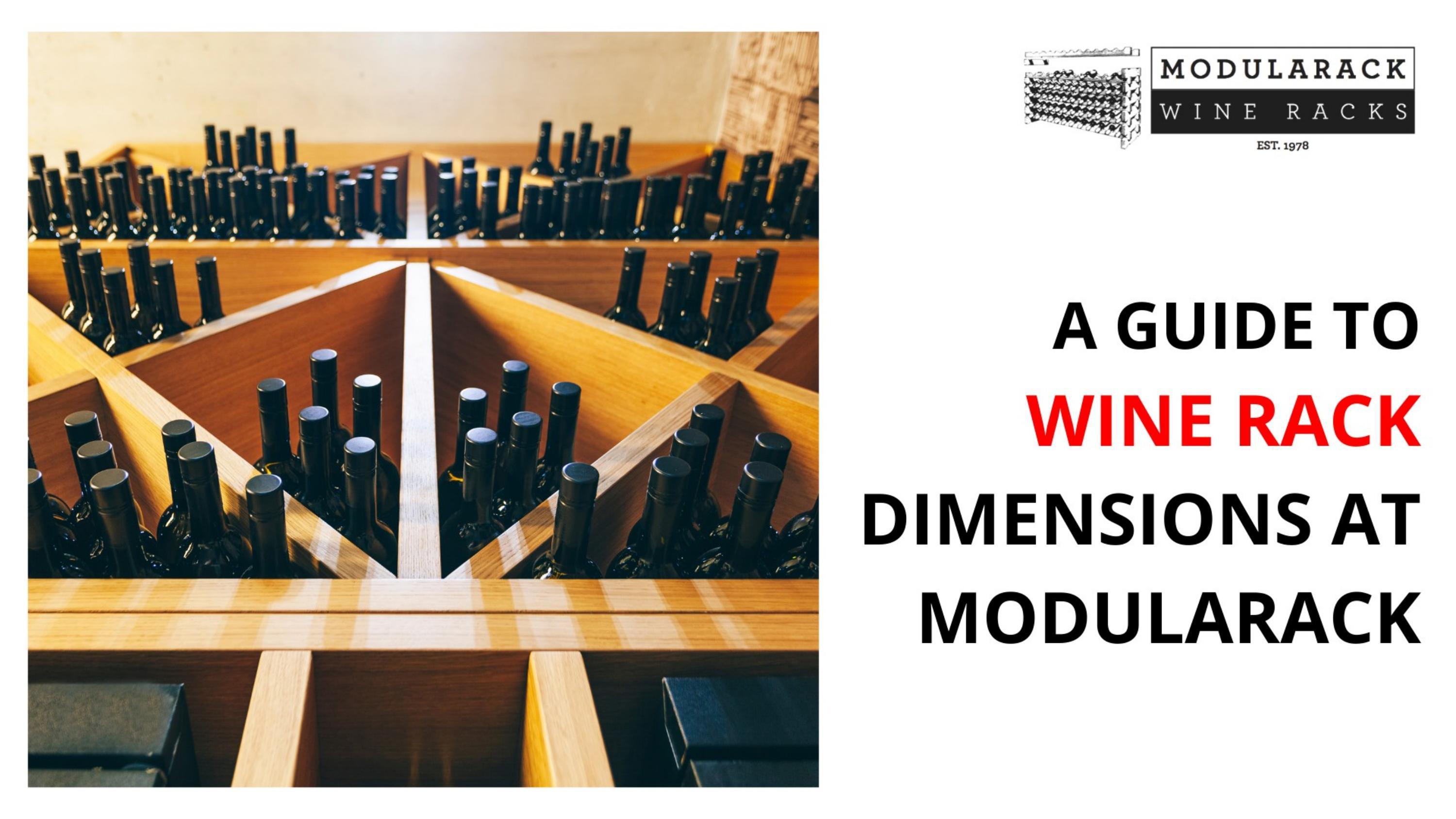 A Guide to Wine Rack Dimensions - Modular Wine Racks by Modularack Wine Racks - Issuu