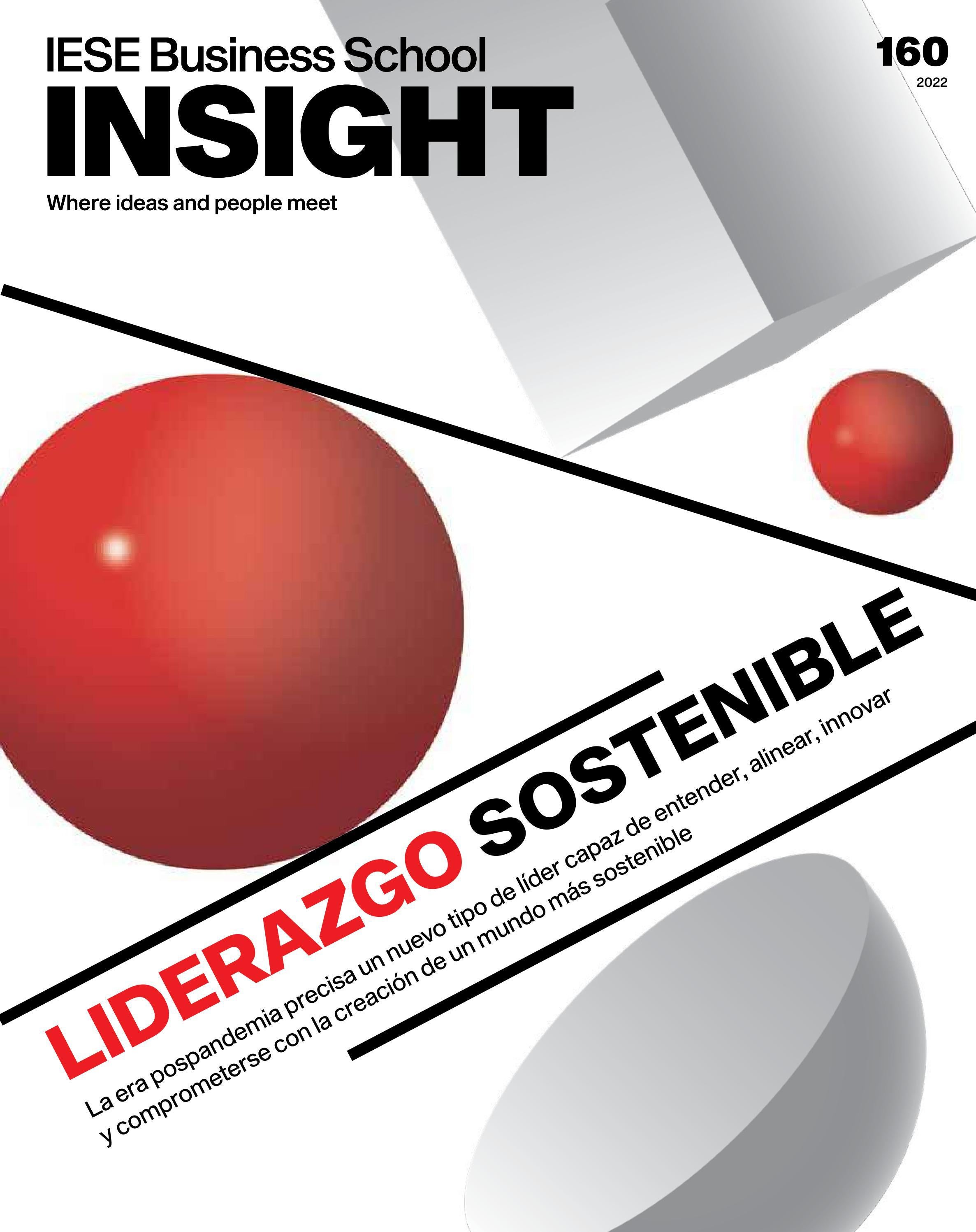 IESE Business School Insight Núm 160 by IESE Business School - Issuu