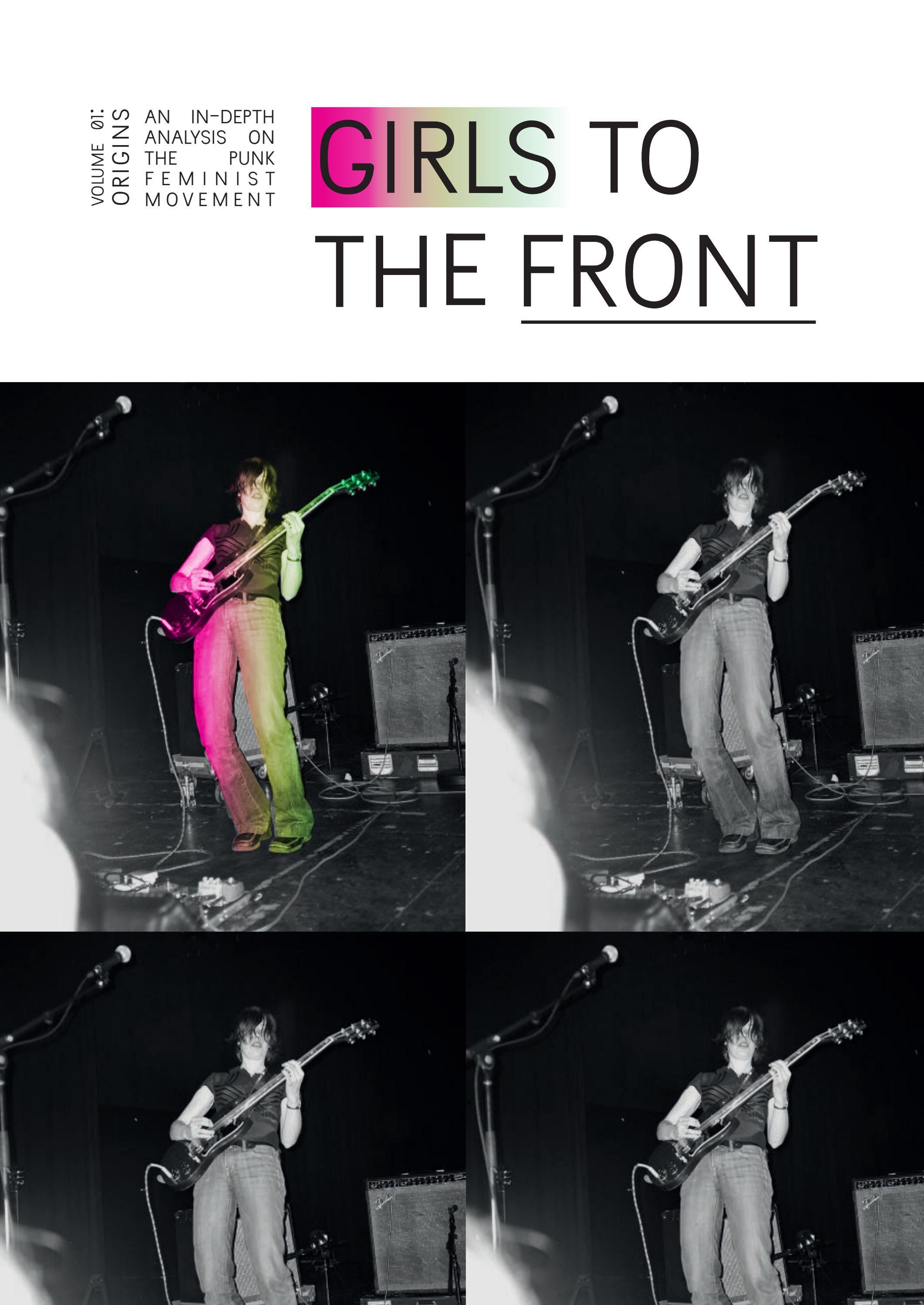 GIRLS TO THE FRONT Magazine by alicesperanza - Issuu