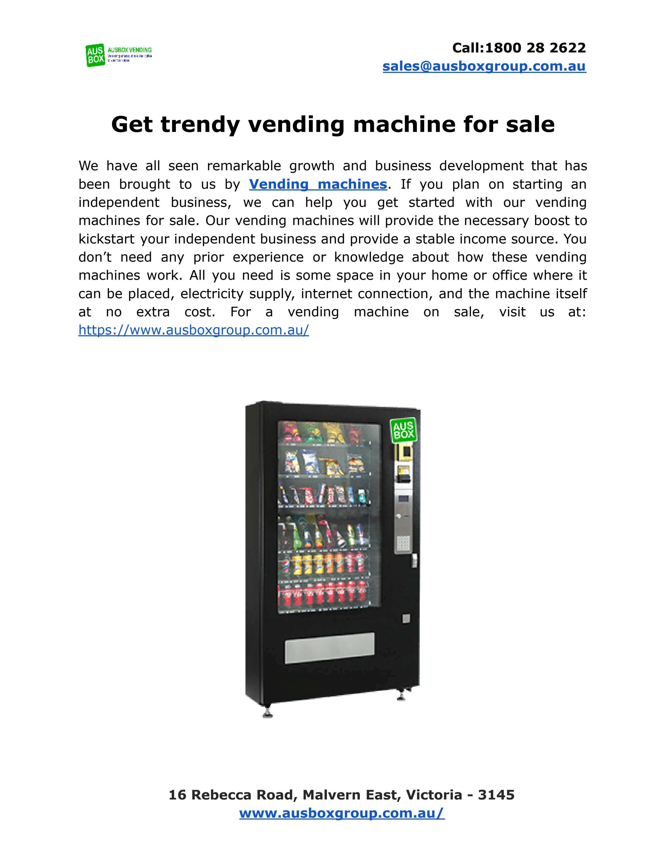 Get trendy vending machine for sale by Ausbox Vending Machines - Issuu