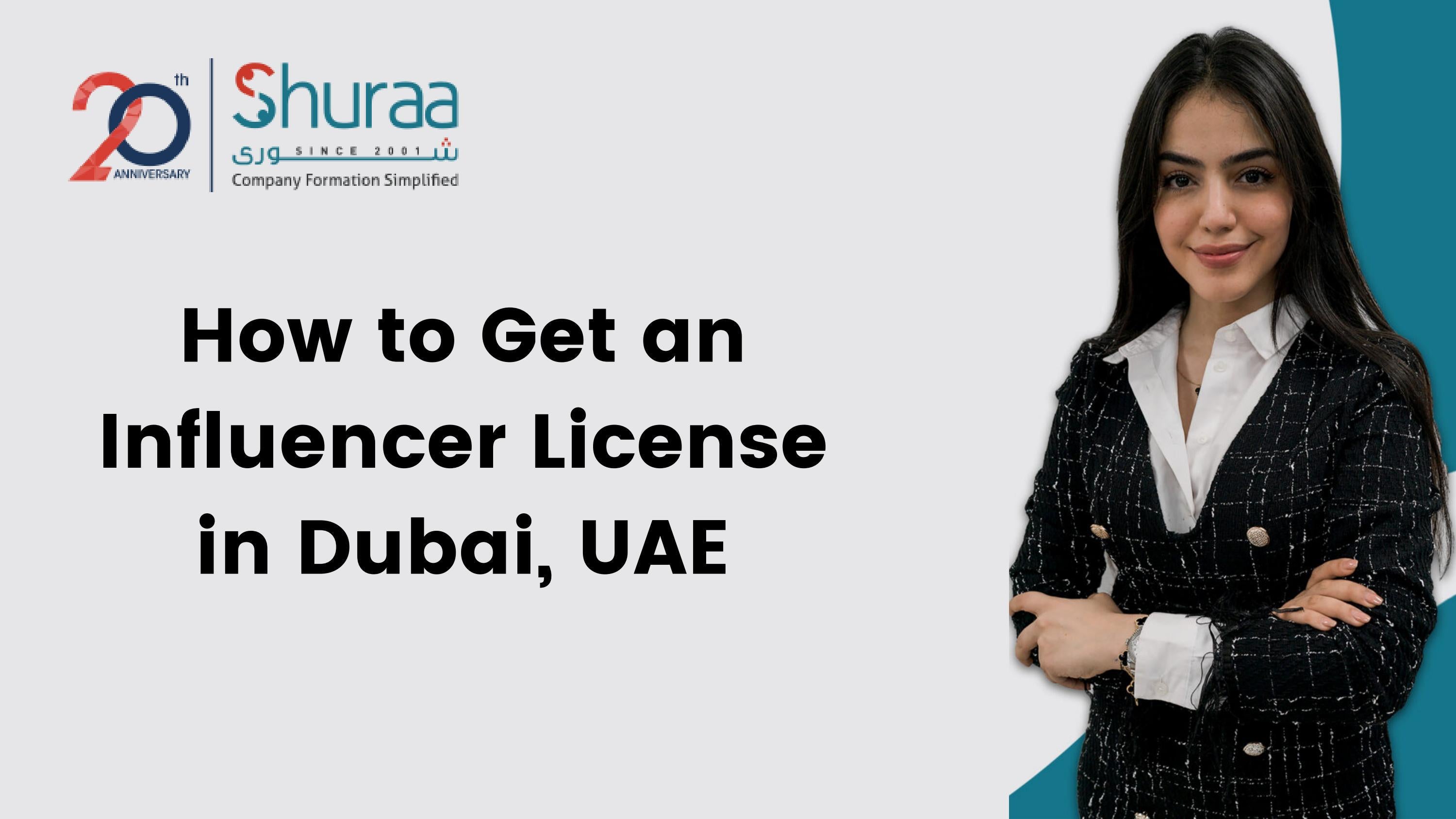 Influencer License in the UAE by Shuraa Business Setup - Issuu