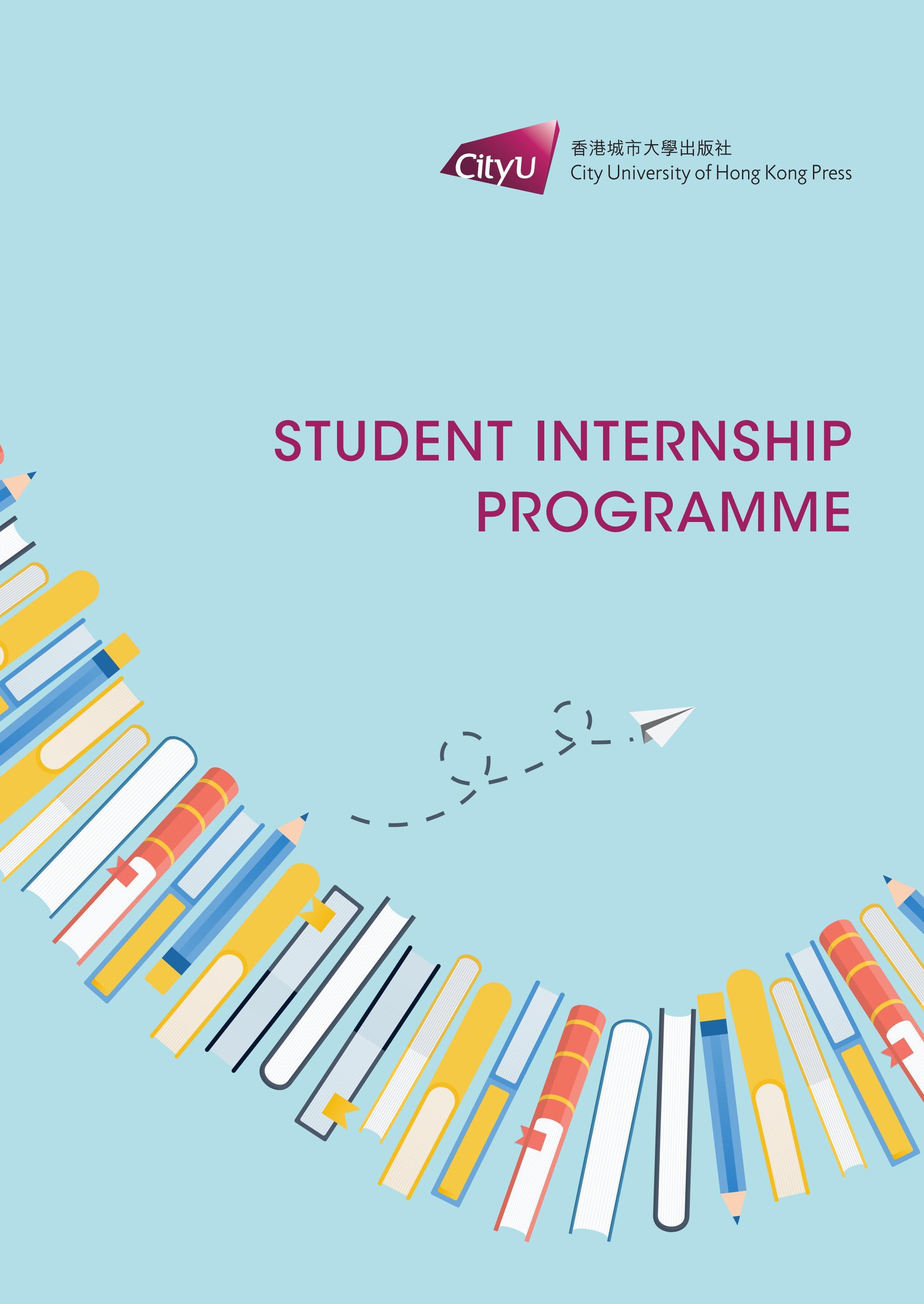 City University of Hong Kong Press Student Internship Programme by City ...