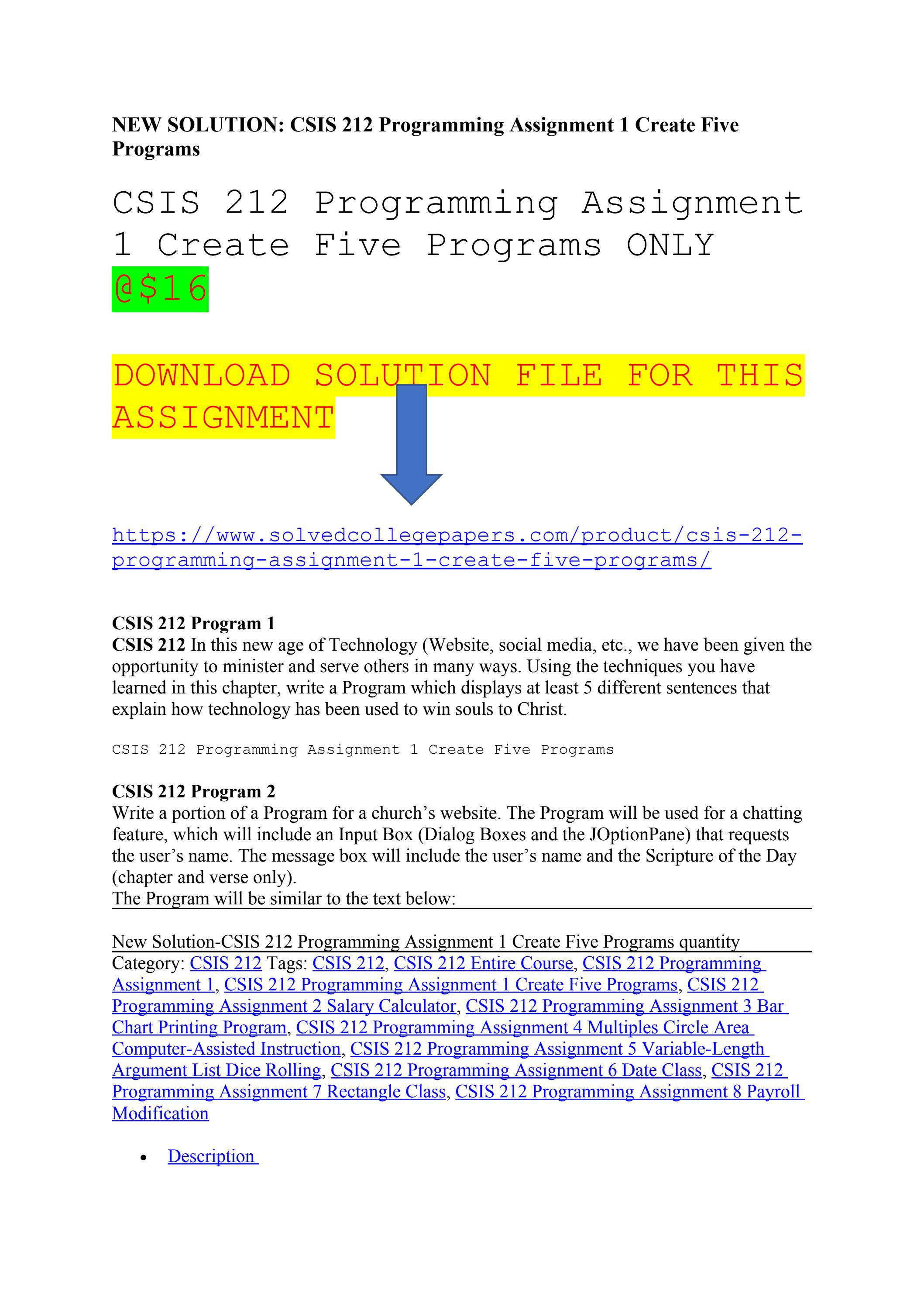 New Solution Csis 212 Programming Assignment 1 Create Five Programs 16 Solvedcollegepapers