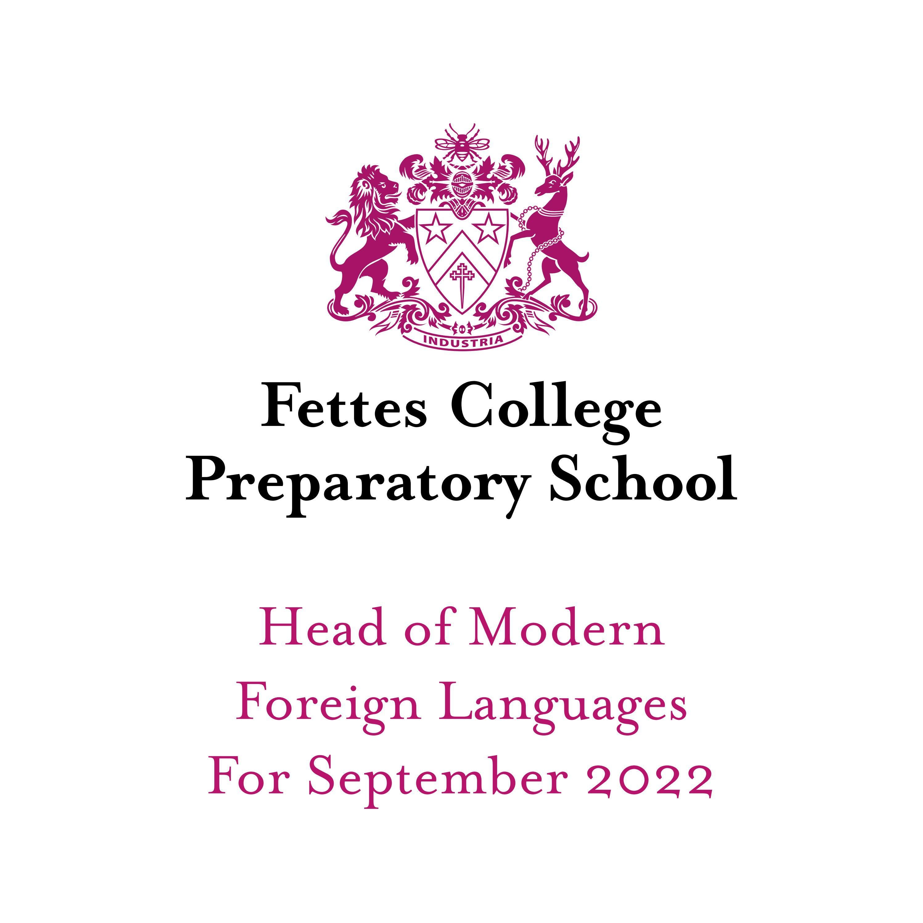 Fettes Prep Head of Modern Foreign Languages For September 2022 by ...