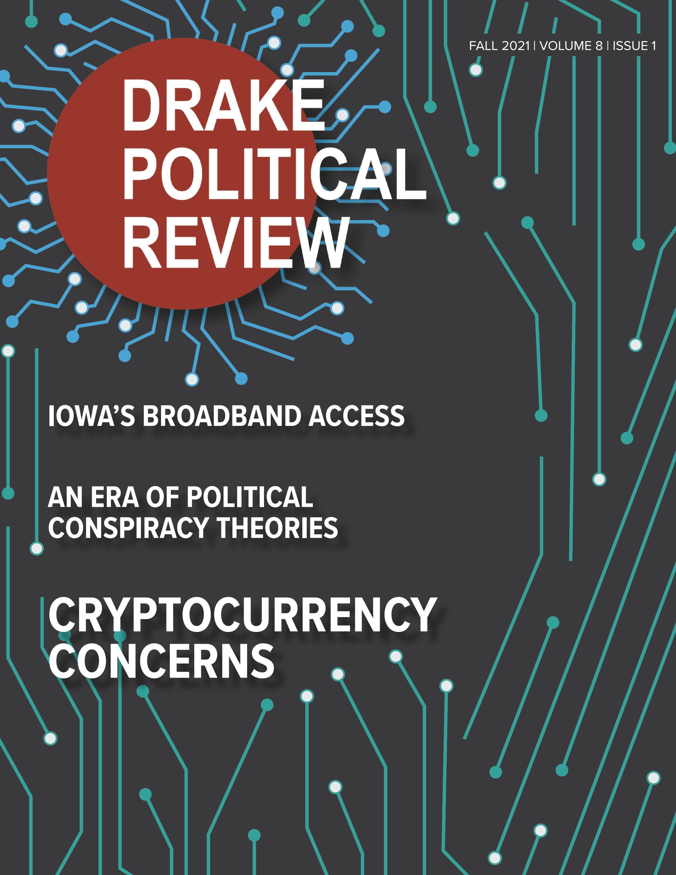 Drake Political Review Fall 2021 | Vol. 8 Issue 1 by Drake Political ...