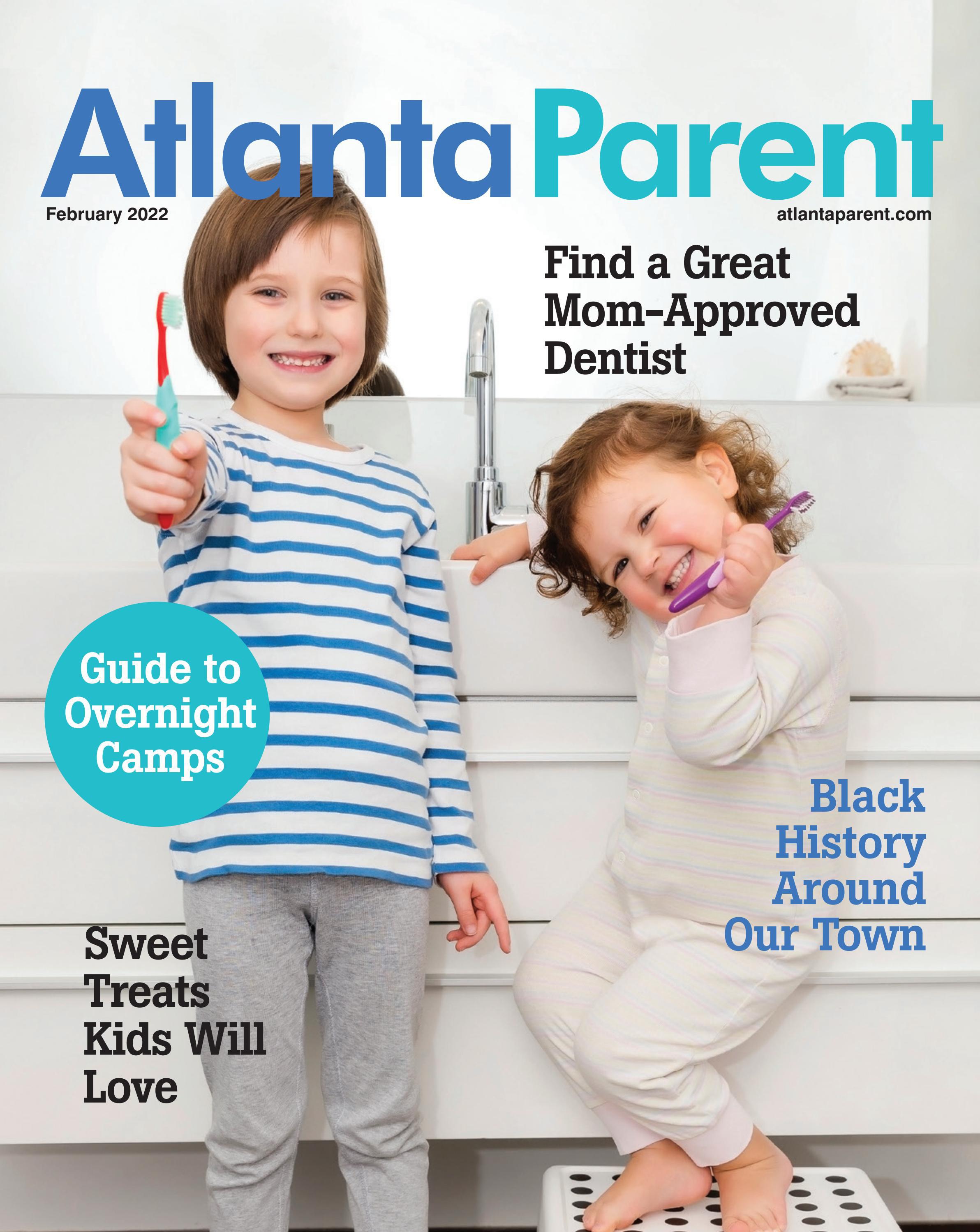 February 2022_Atlanta Parent by Atlanta Parent - Issuu