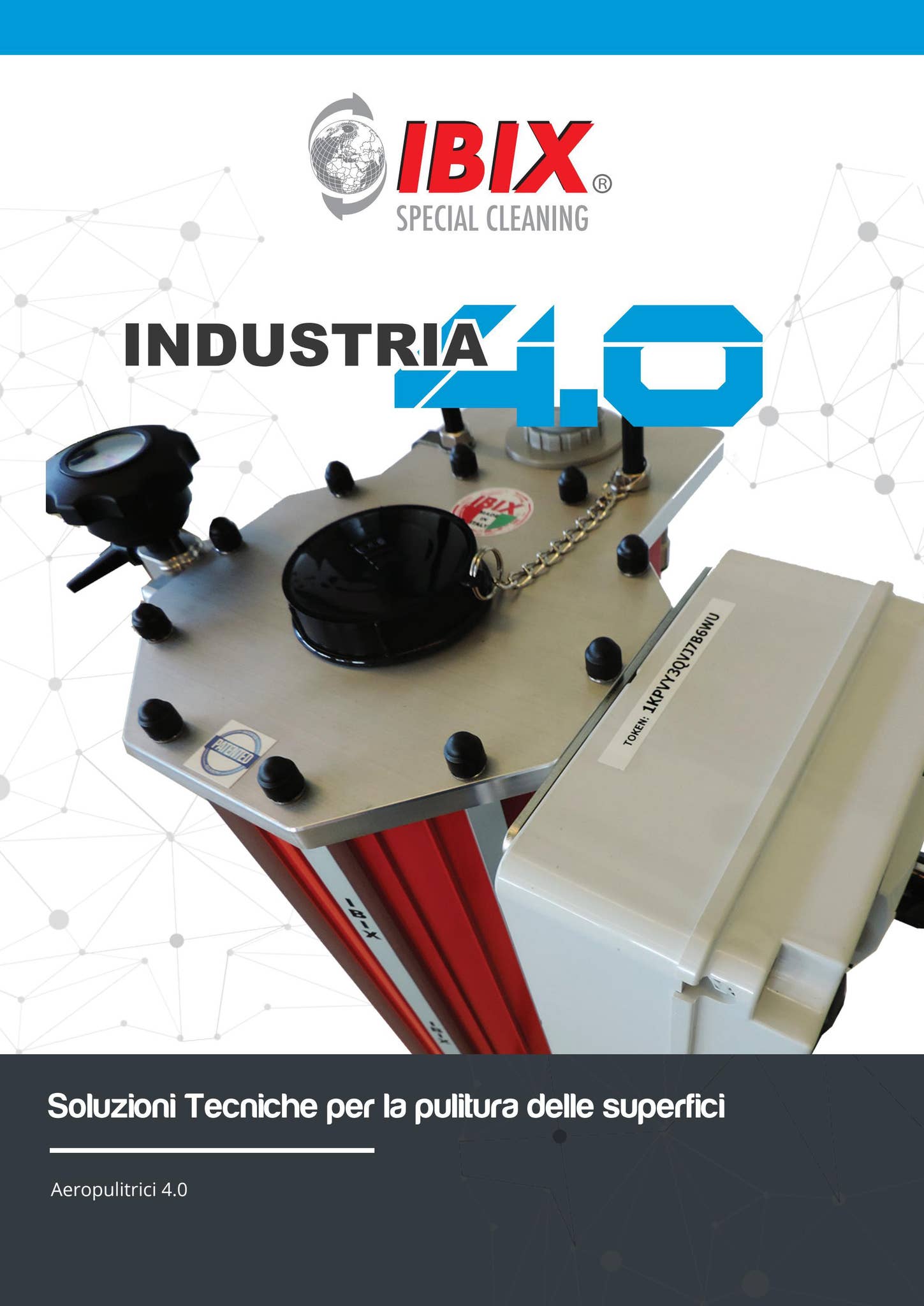 IBIX - Soluzioni Tecniche per la pulitura delle superfici by ipcm ...