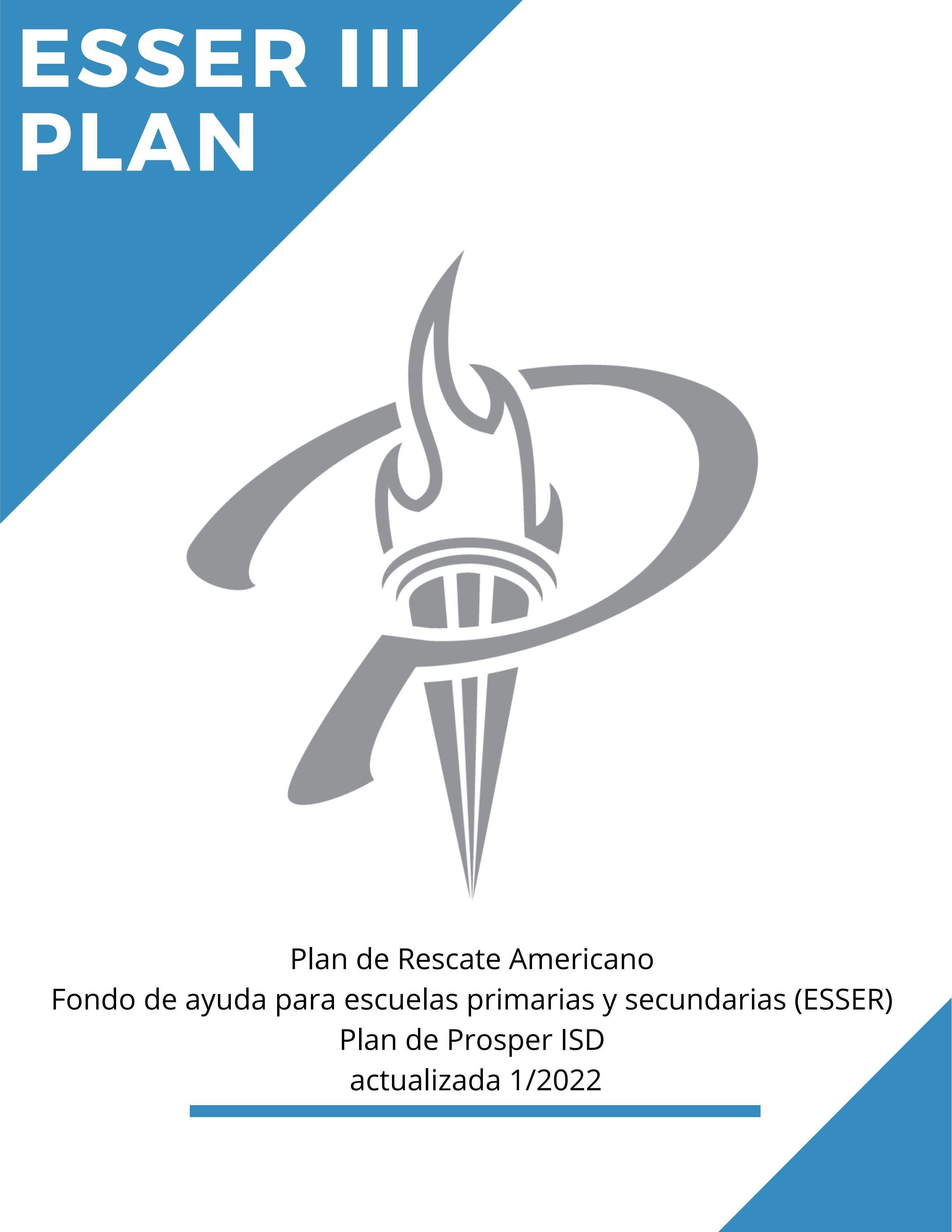 ESSER III Plan de uso actualizada 1/2022 by Prosper Independent School ...