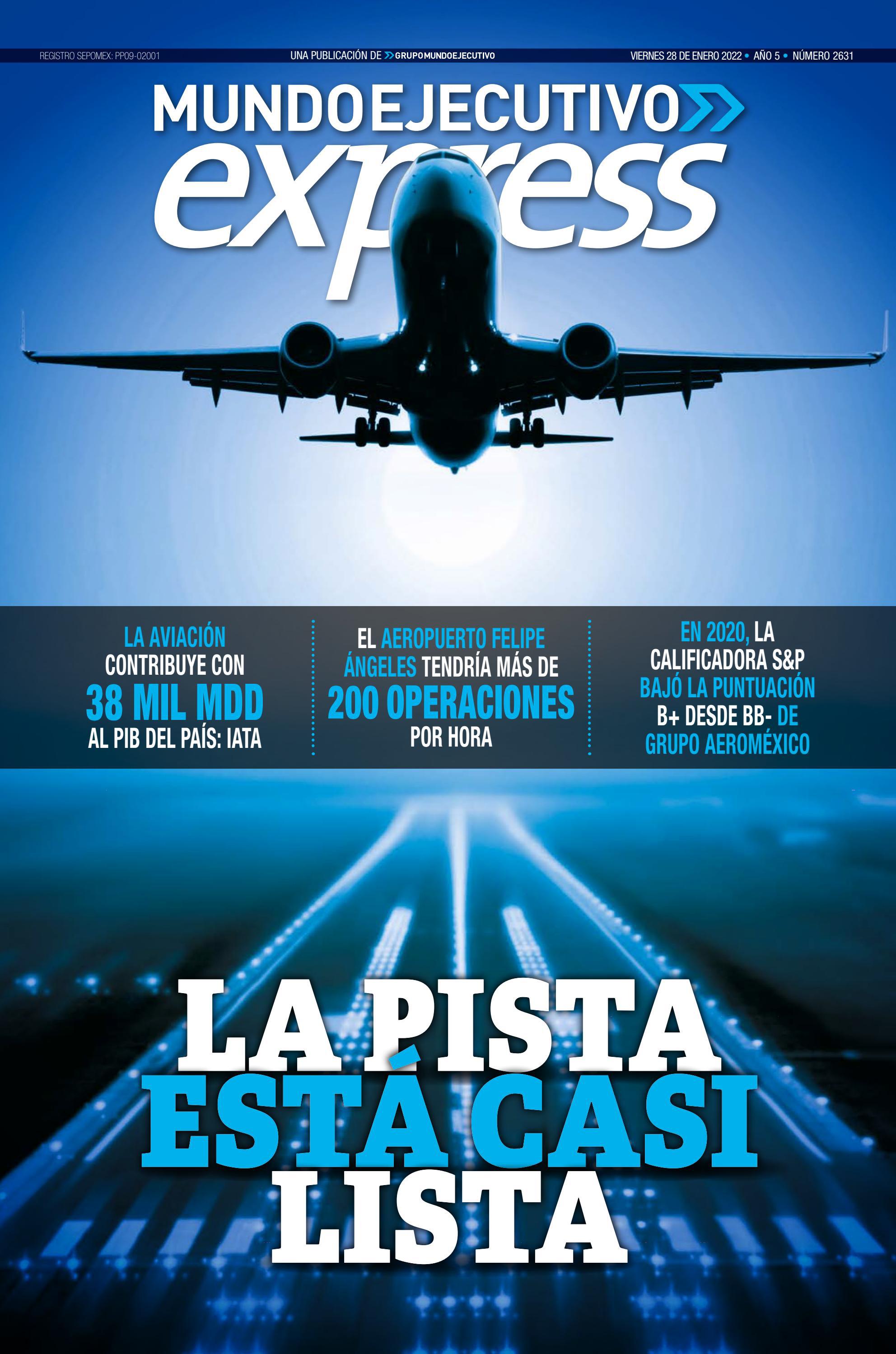 Mundo Express 2631 Viernes 28 de enero by Grupo Mundo Ejecutivo - Issuu